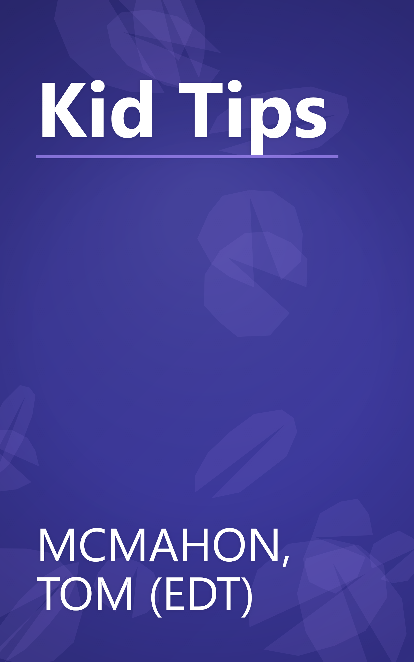 Kid Tips book cover