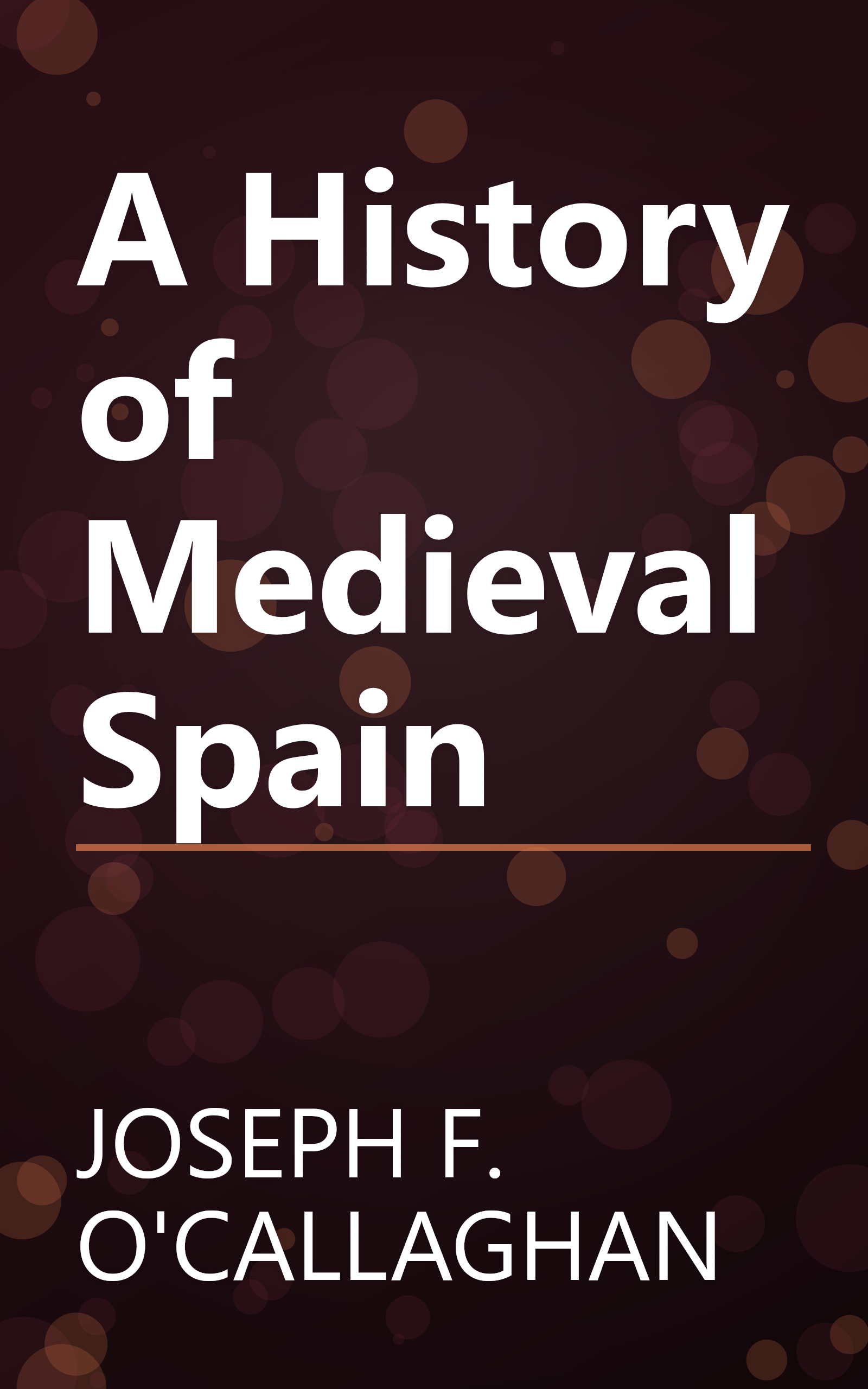 A History of Medieval Spain book cover
