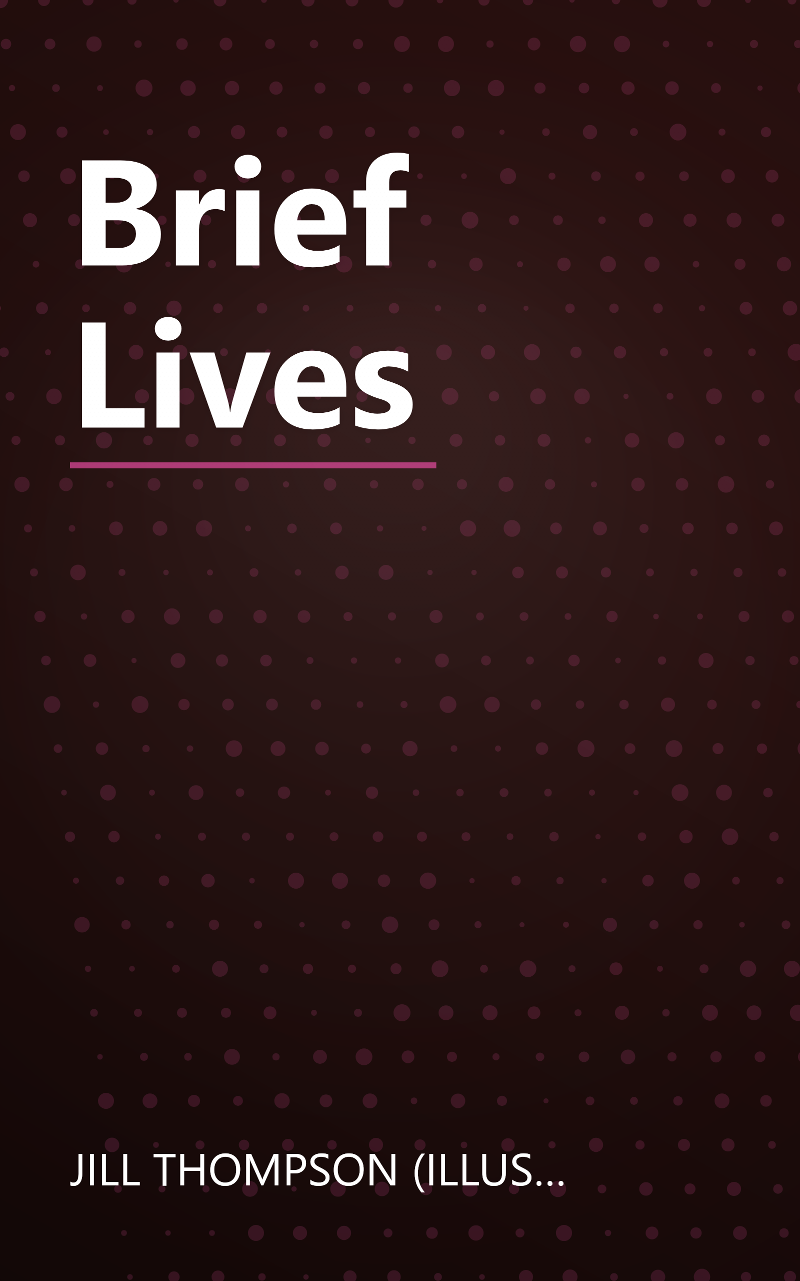 Brief Lives book cover