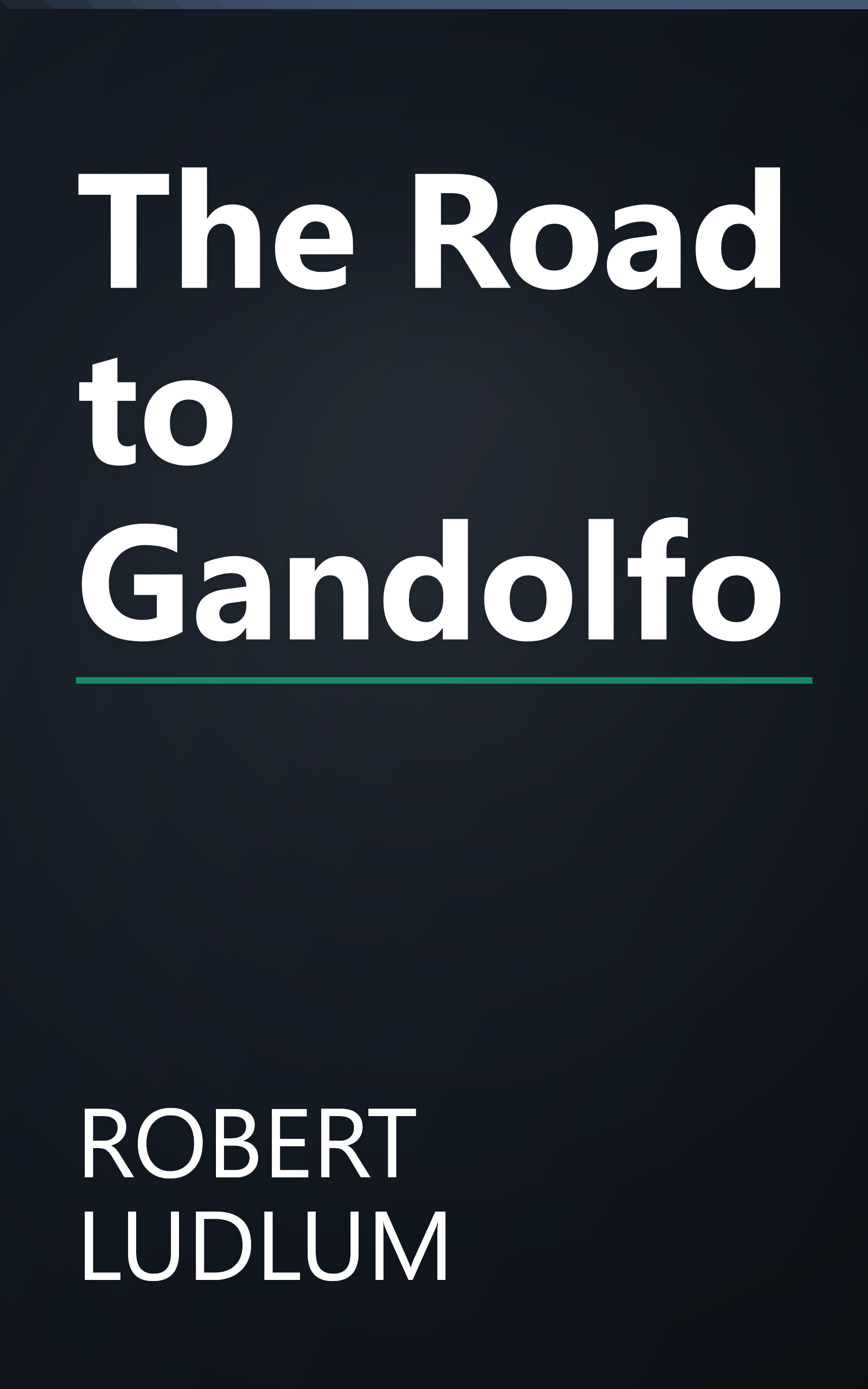 The Road to Gandolfo book cover
