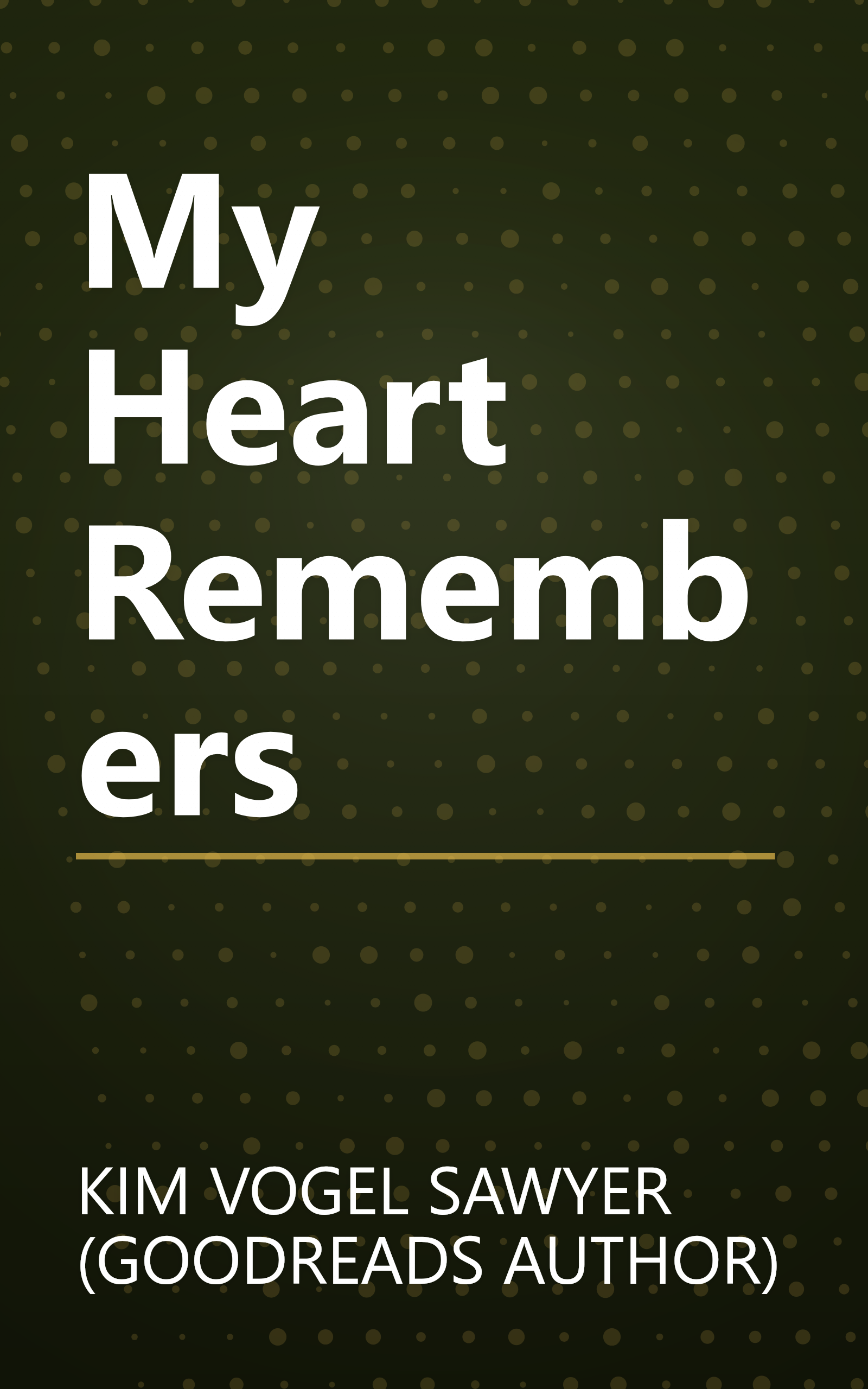 My Heart Remembers book cover