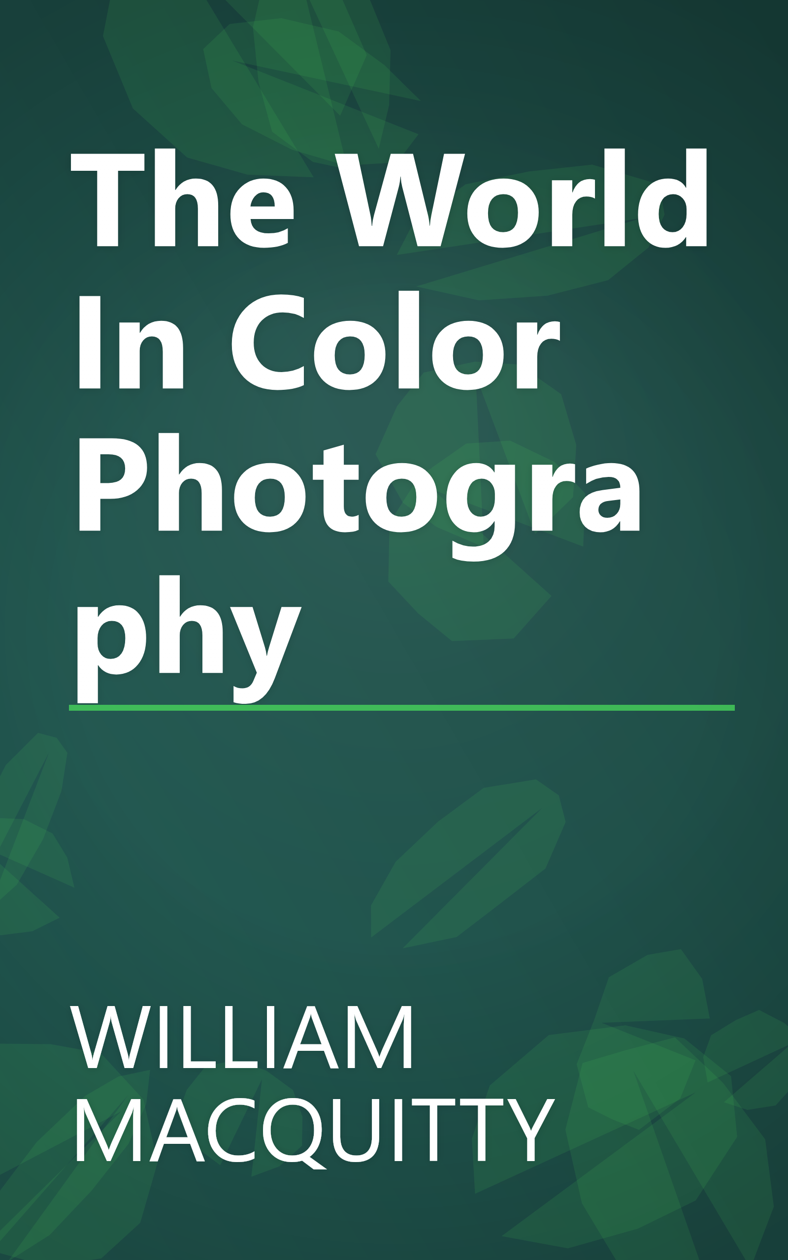 The World In Color Photography book cover