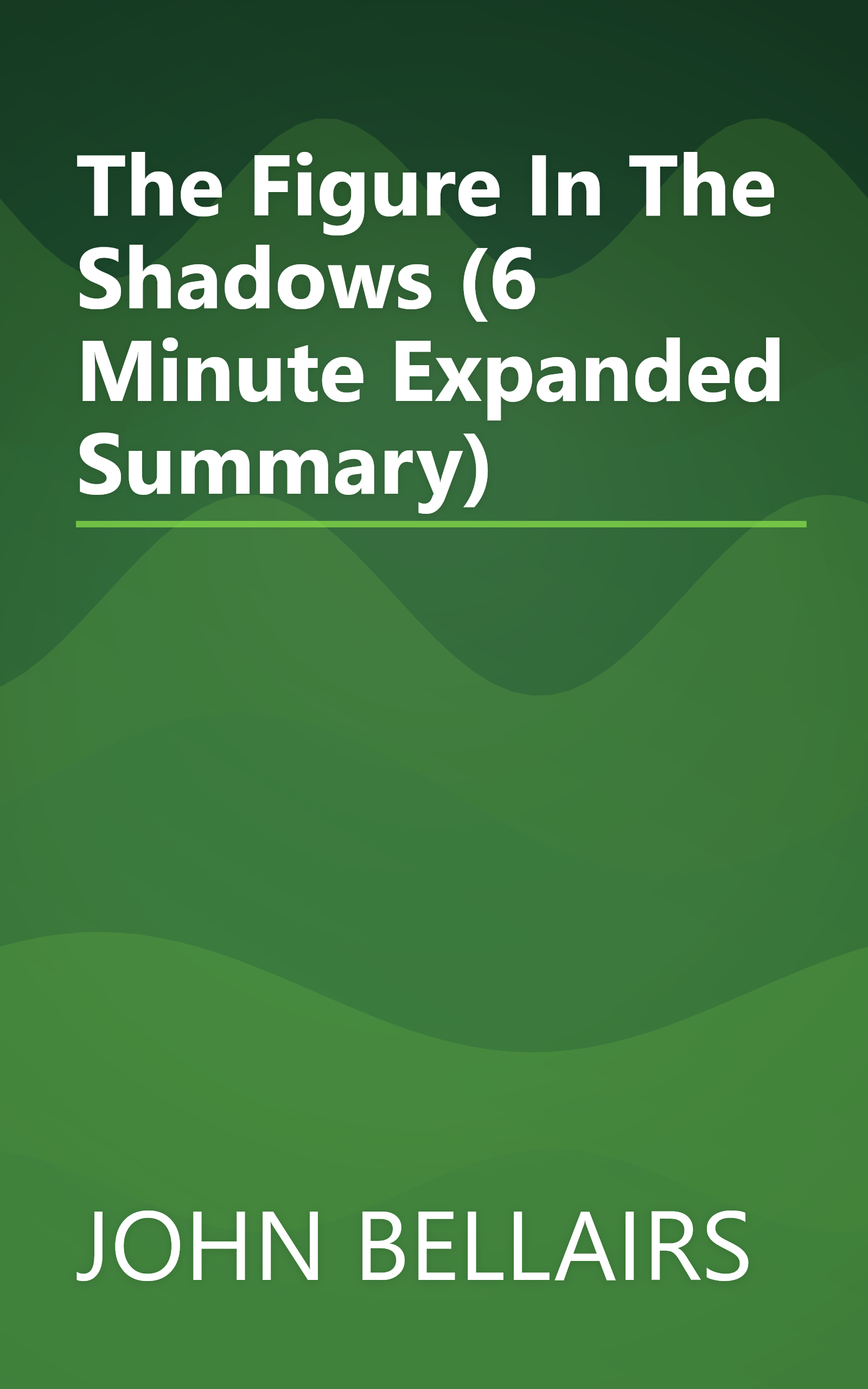 The Figure In The Shadows (6 Minute   Expanded Summary) book cover
