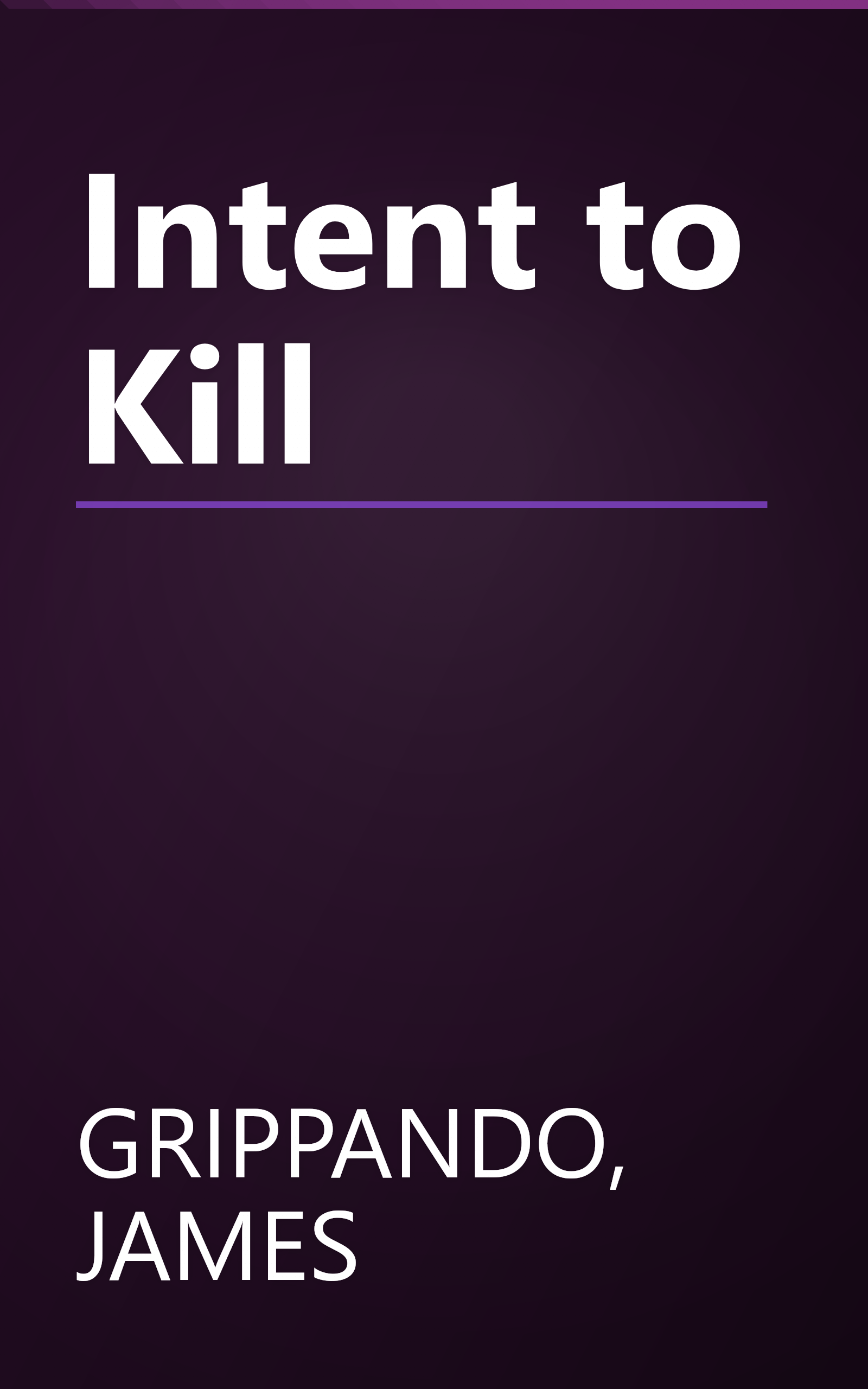 Intent to Kill book cover