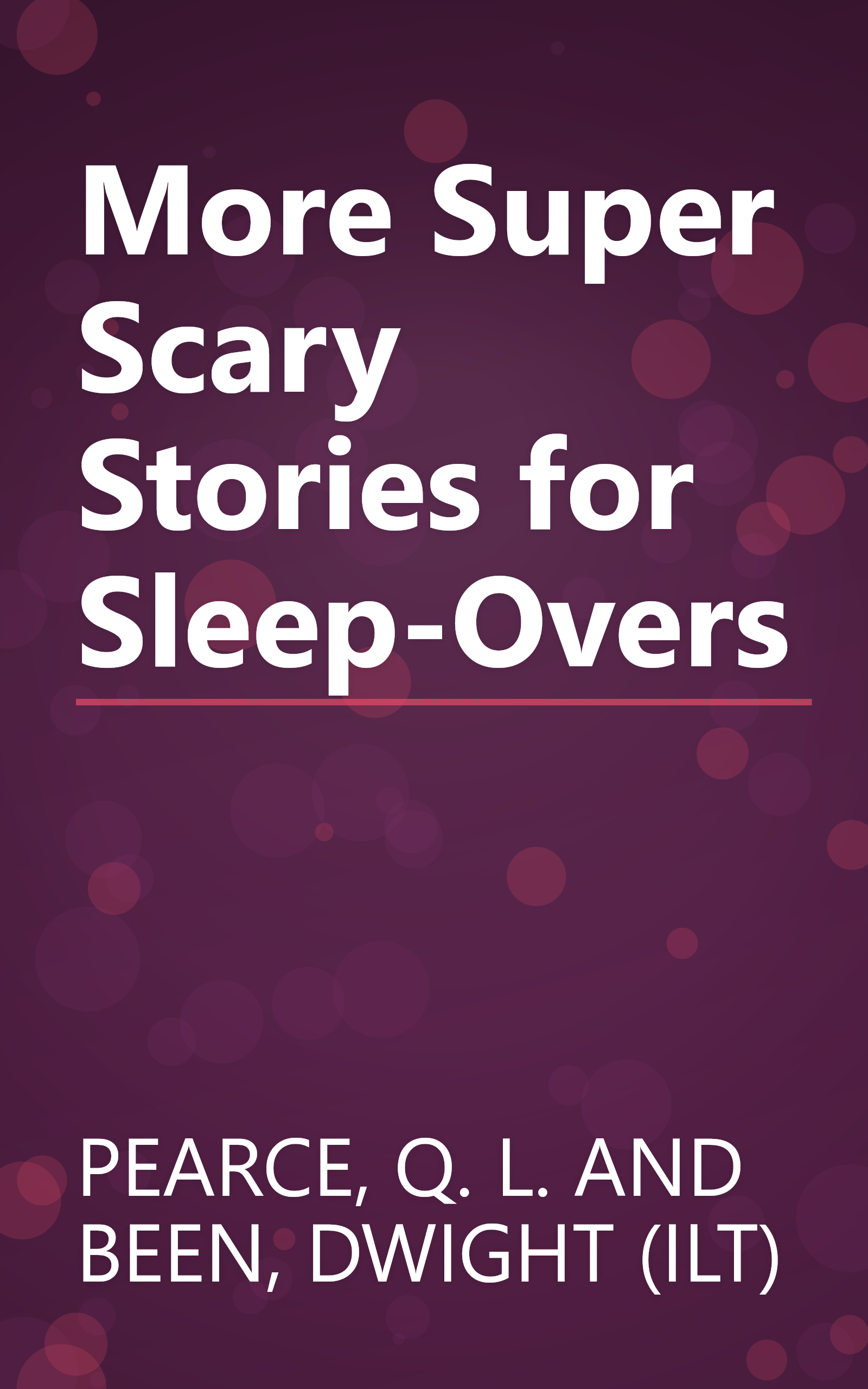 More Super Scary Stories for Sleep-Overs book cover