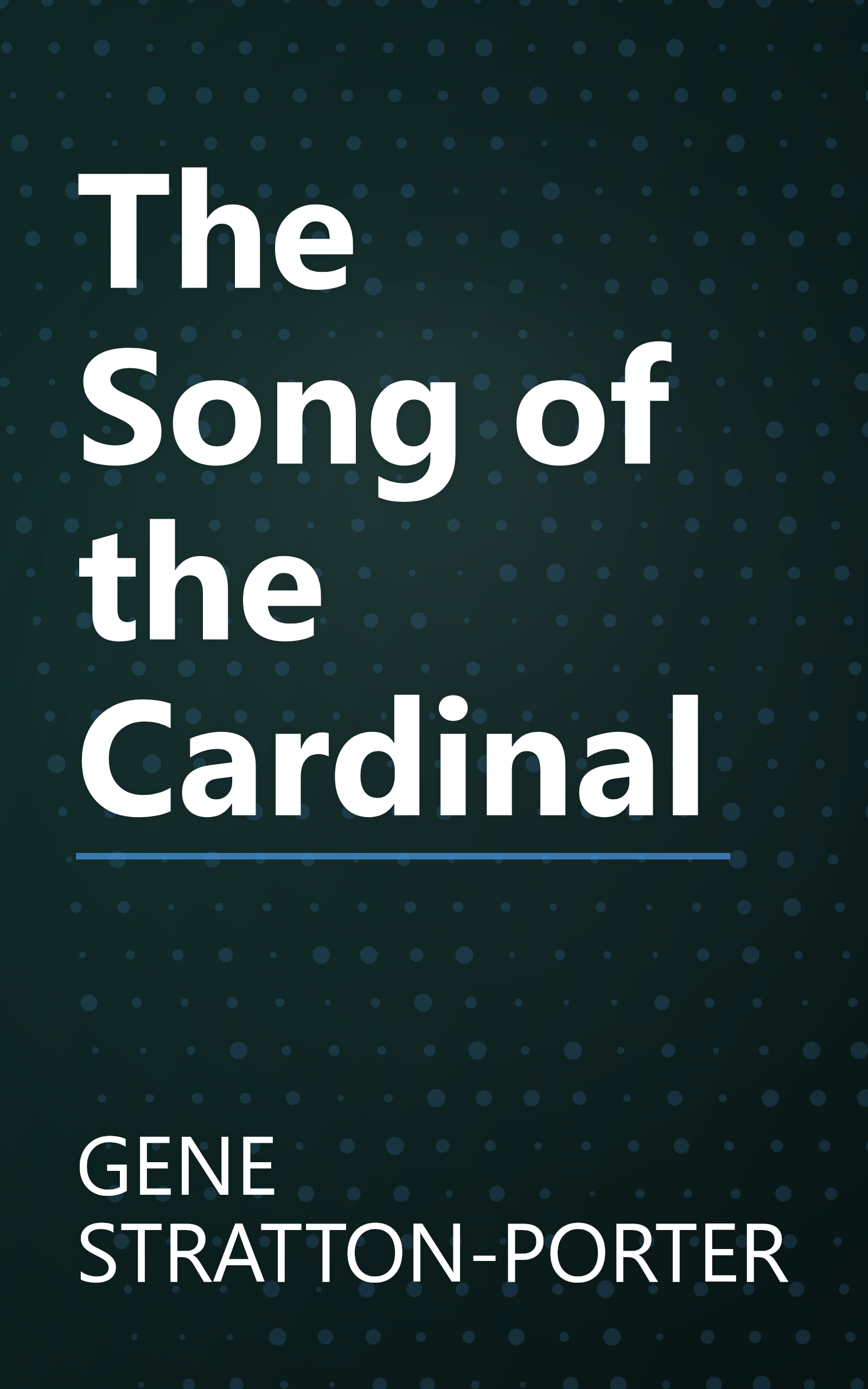 The Song of the Cardinal book cover