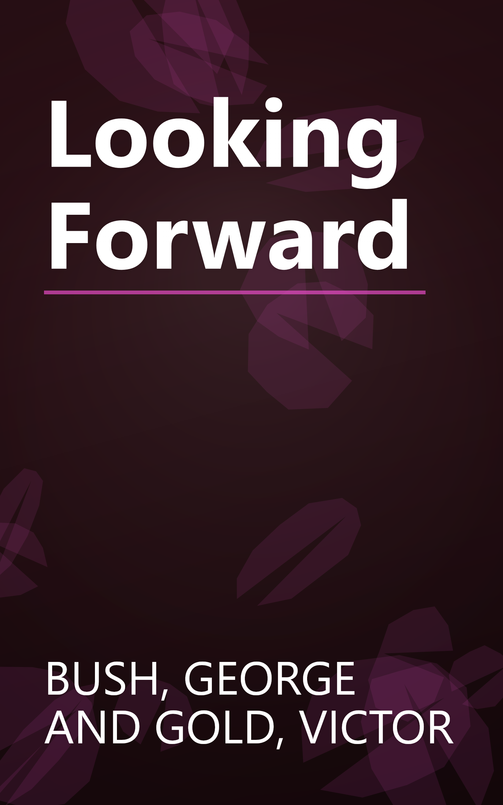 Looking Forward book cover