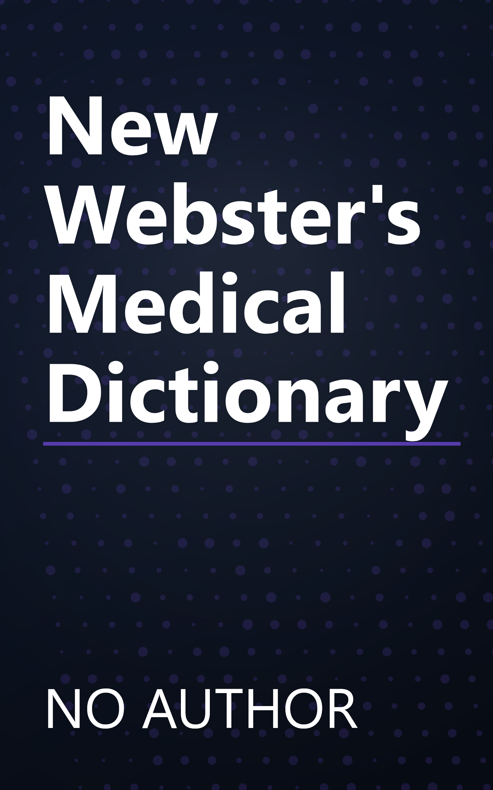 New Webster's Medical Dictionary book cover
