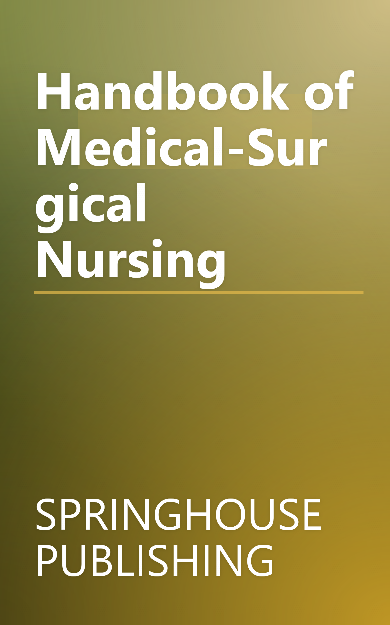 Handbook of Medical-Surgical Nursing book cover