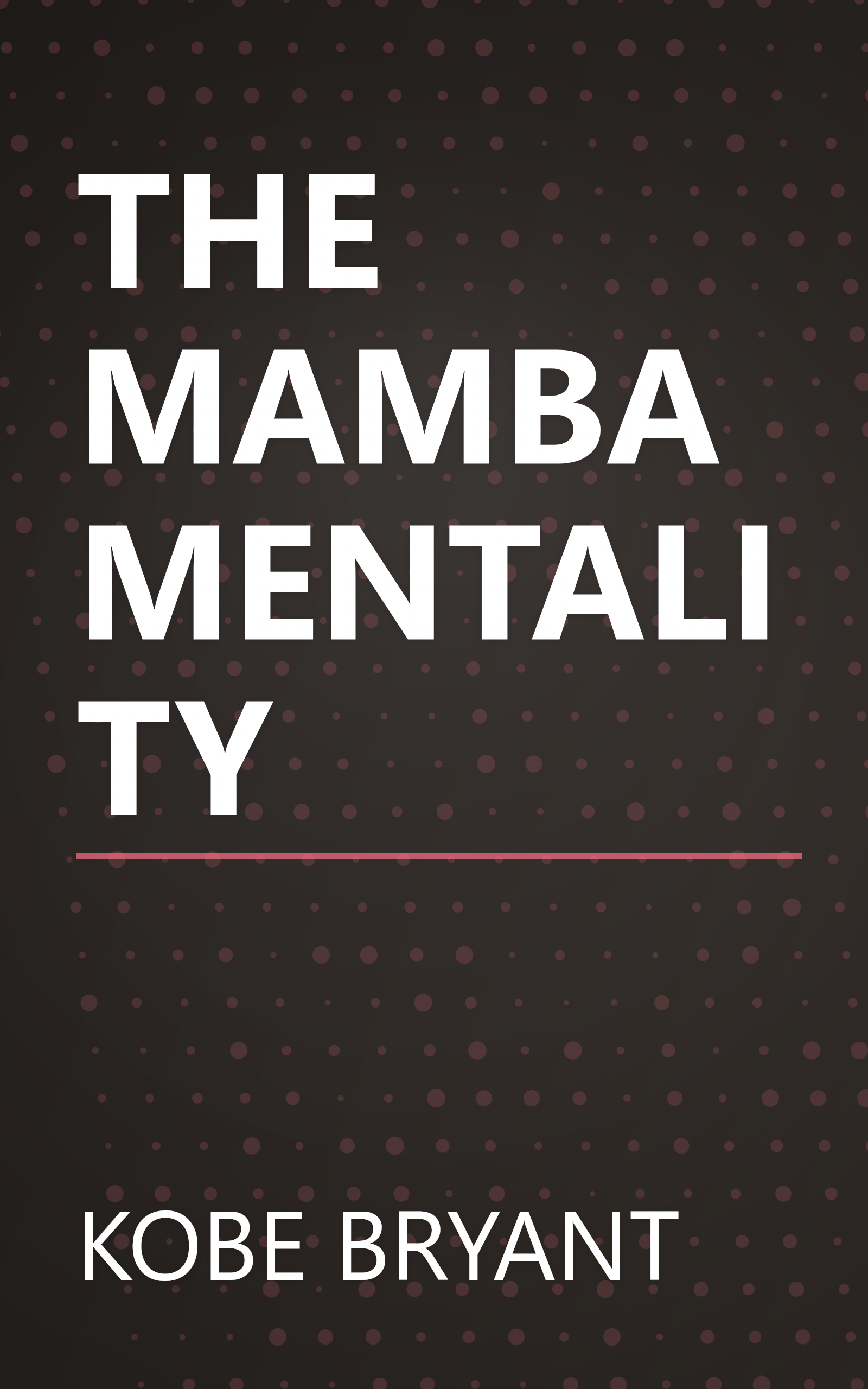 THE MAMBA MENTALITY book cover