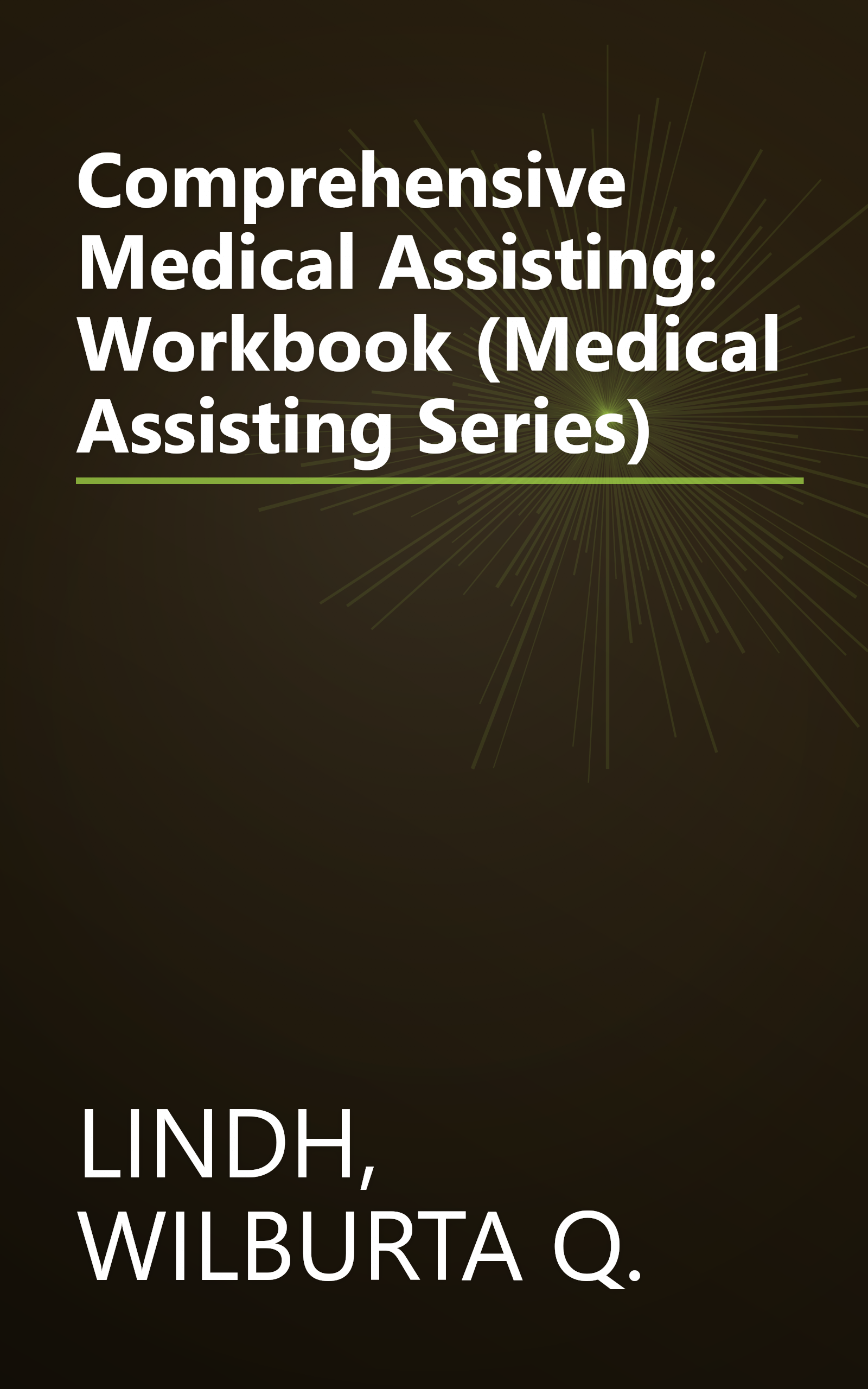 Comprehensive Medical Assisting: Workbook (Medical Assisting Series) book cover
