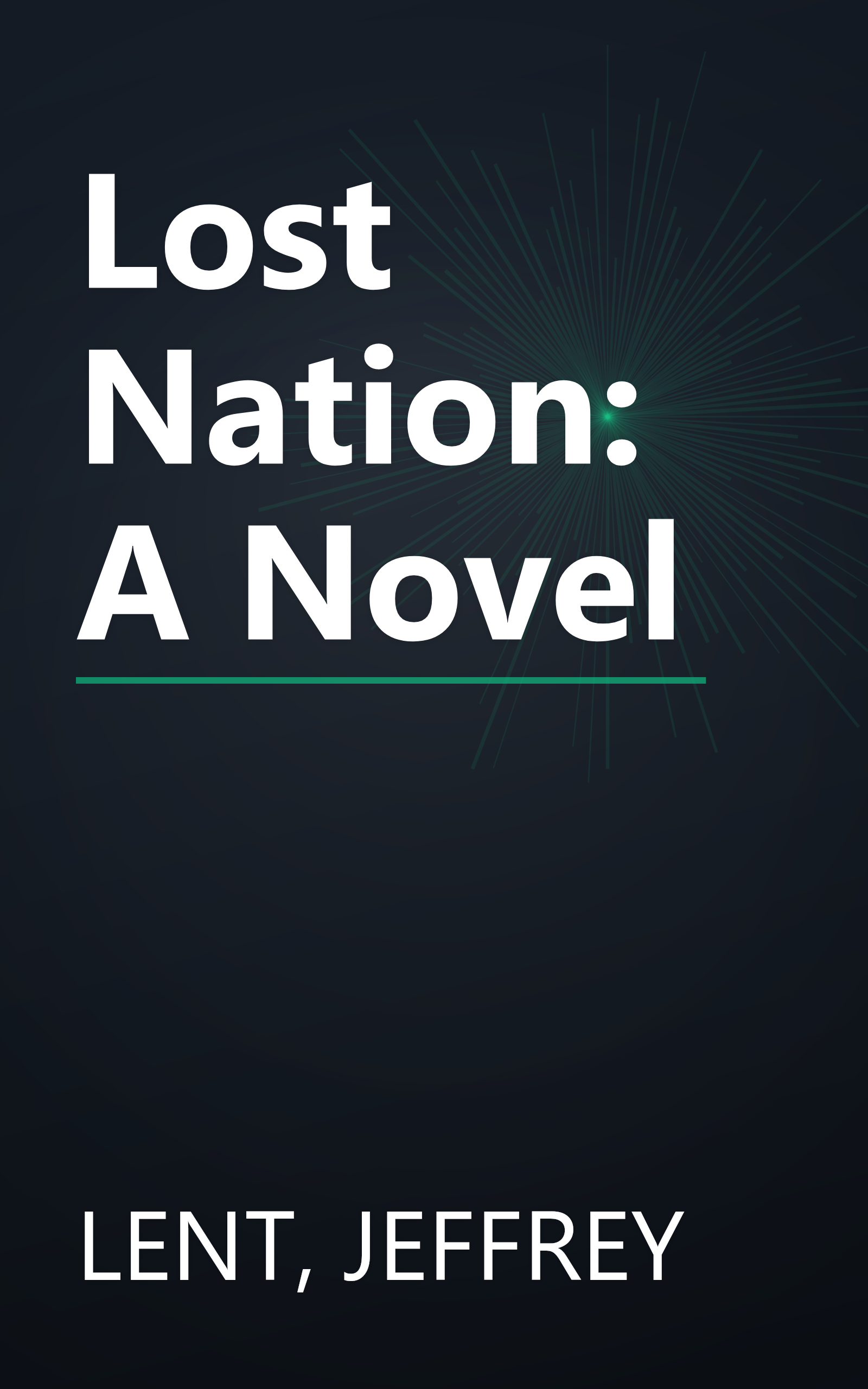 Lost Nation: A Novel book cover