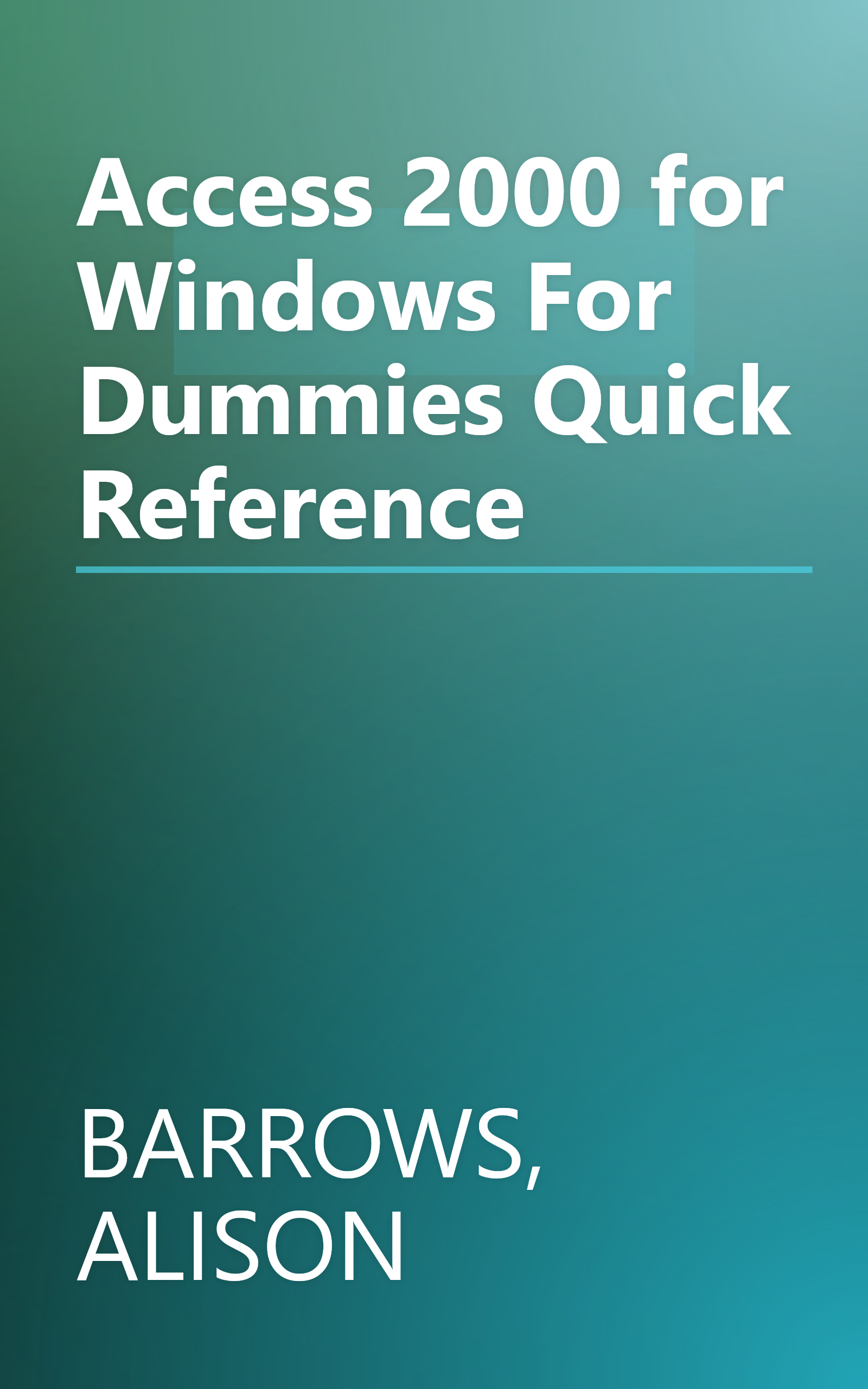 Access 2000 for Windows For Dummies Quick Reference book cover