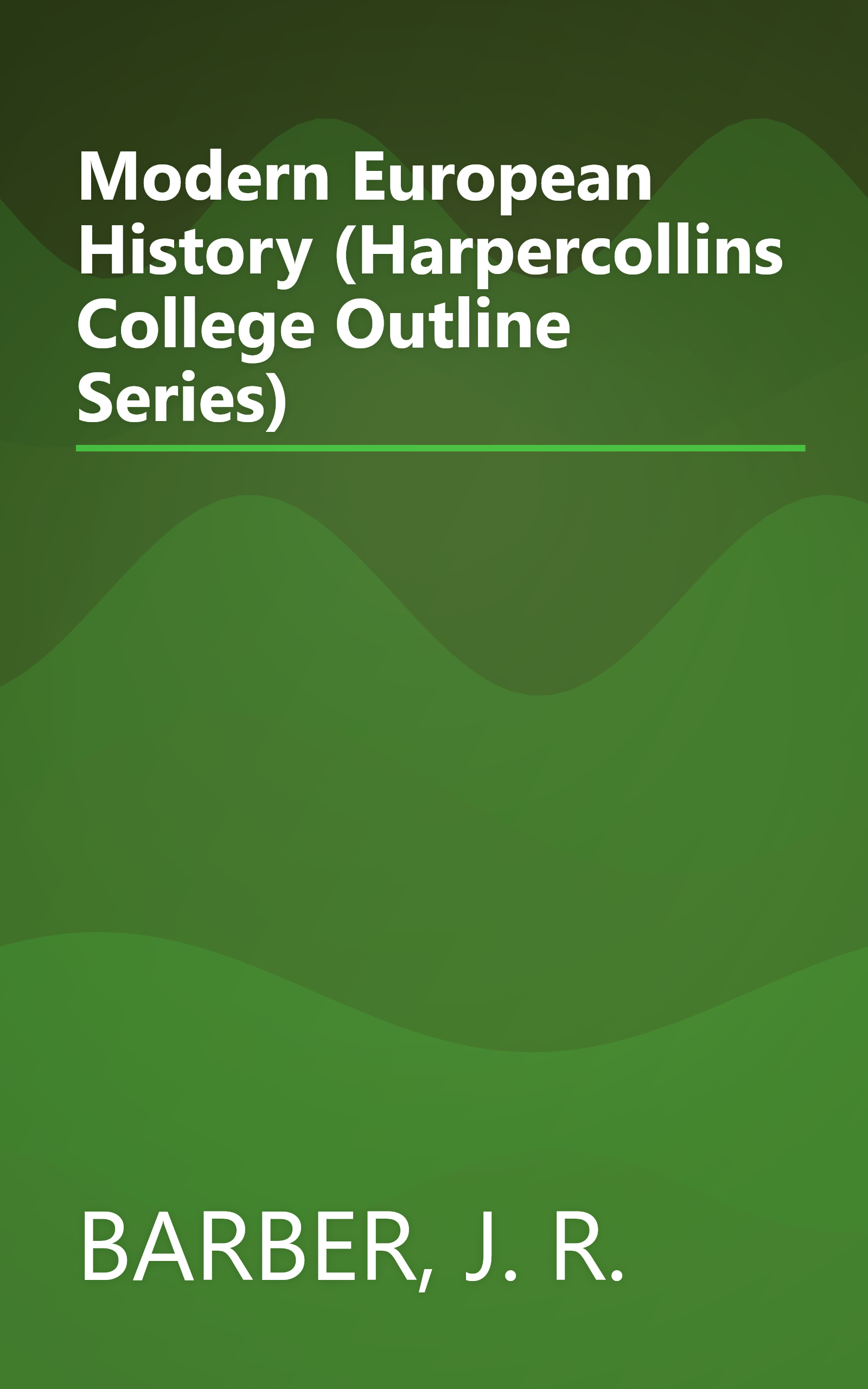 Modern European History (Harpercollins College Outline Series) book cover