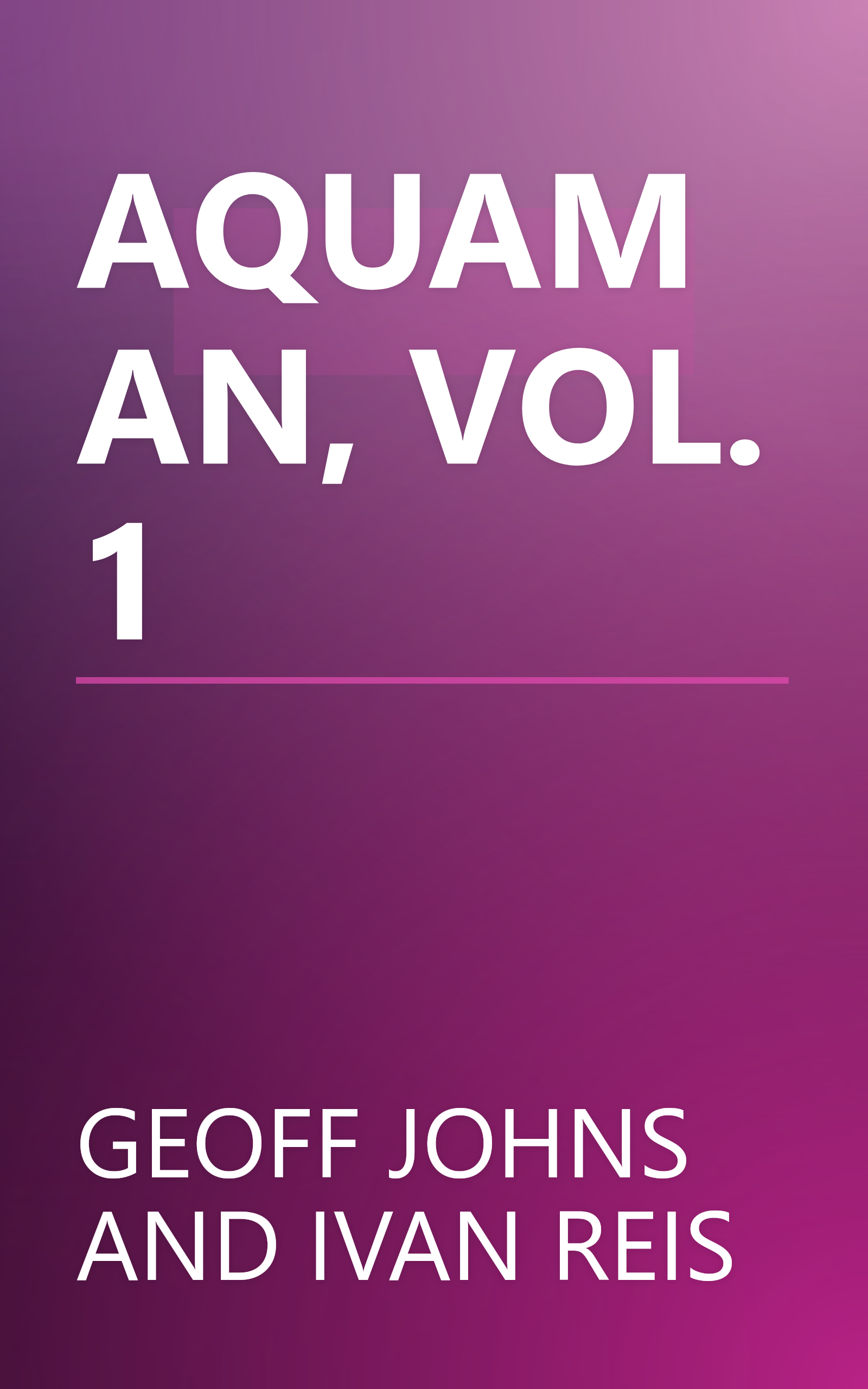 AQUAMAN, VOL. 1 book cover