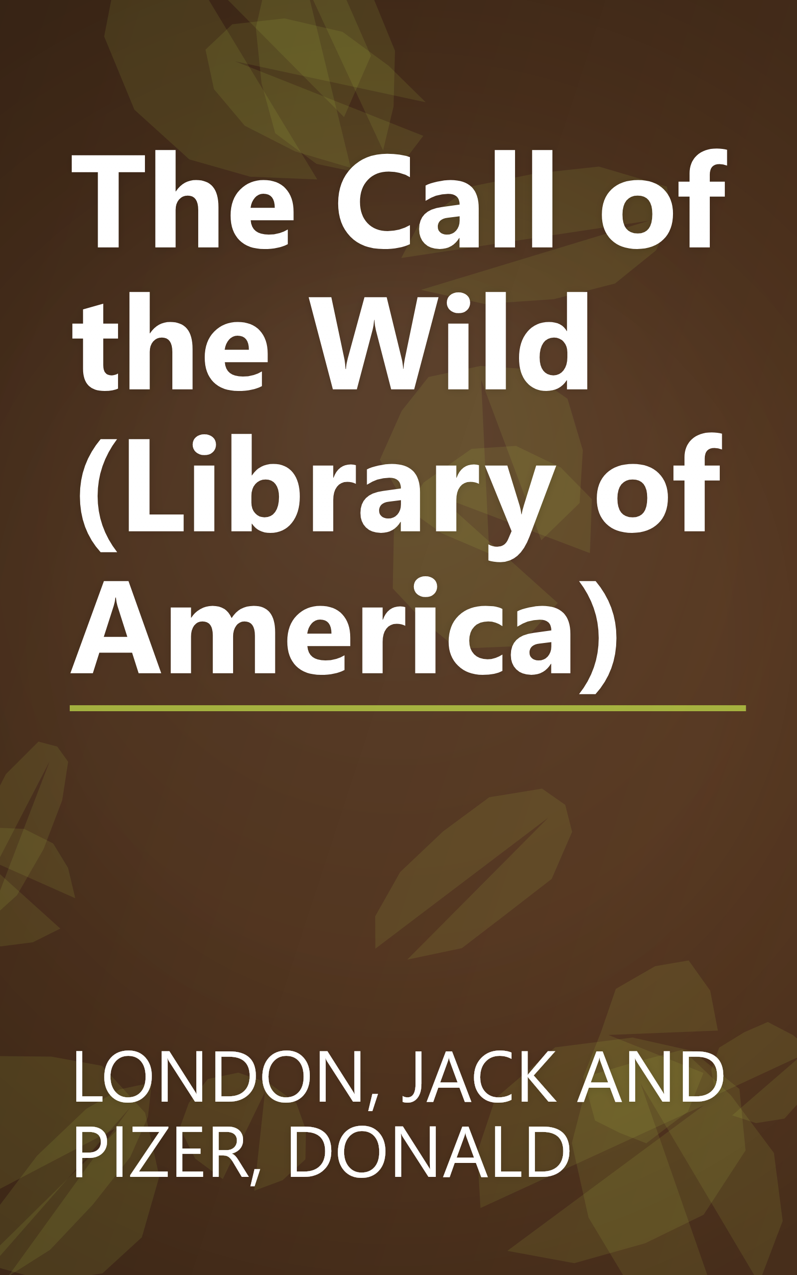 The Call of the Wild (Library of America) book cover
