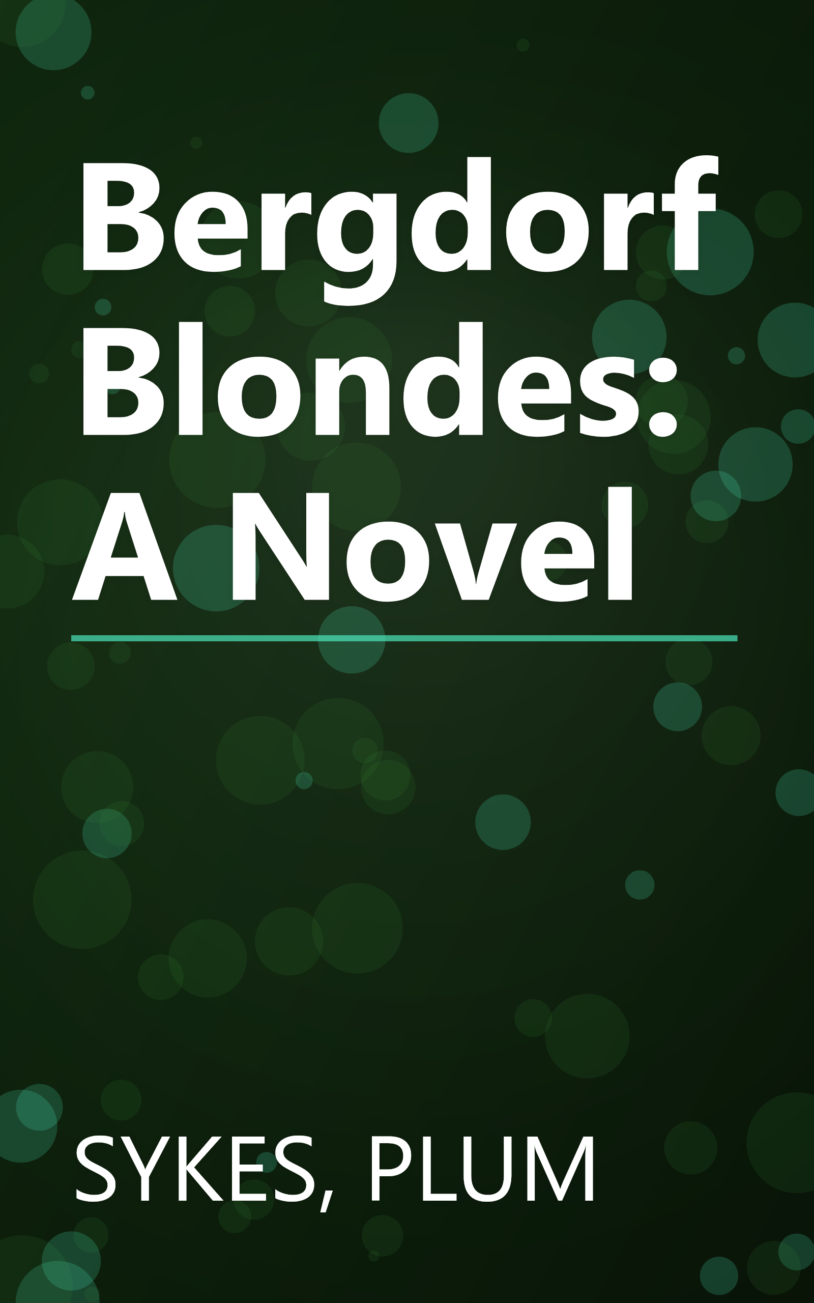 Bergdorf Blondes: A Novel book cover