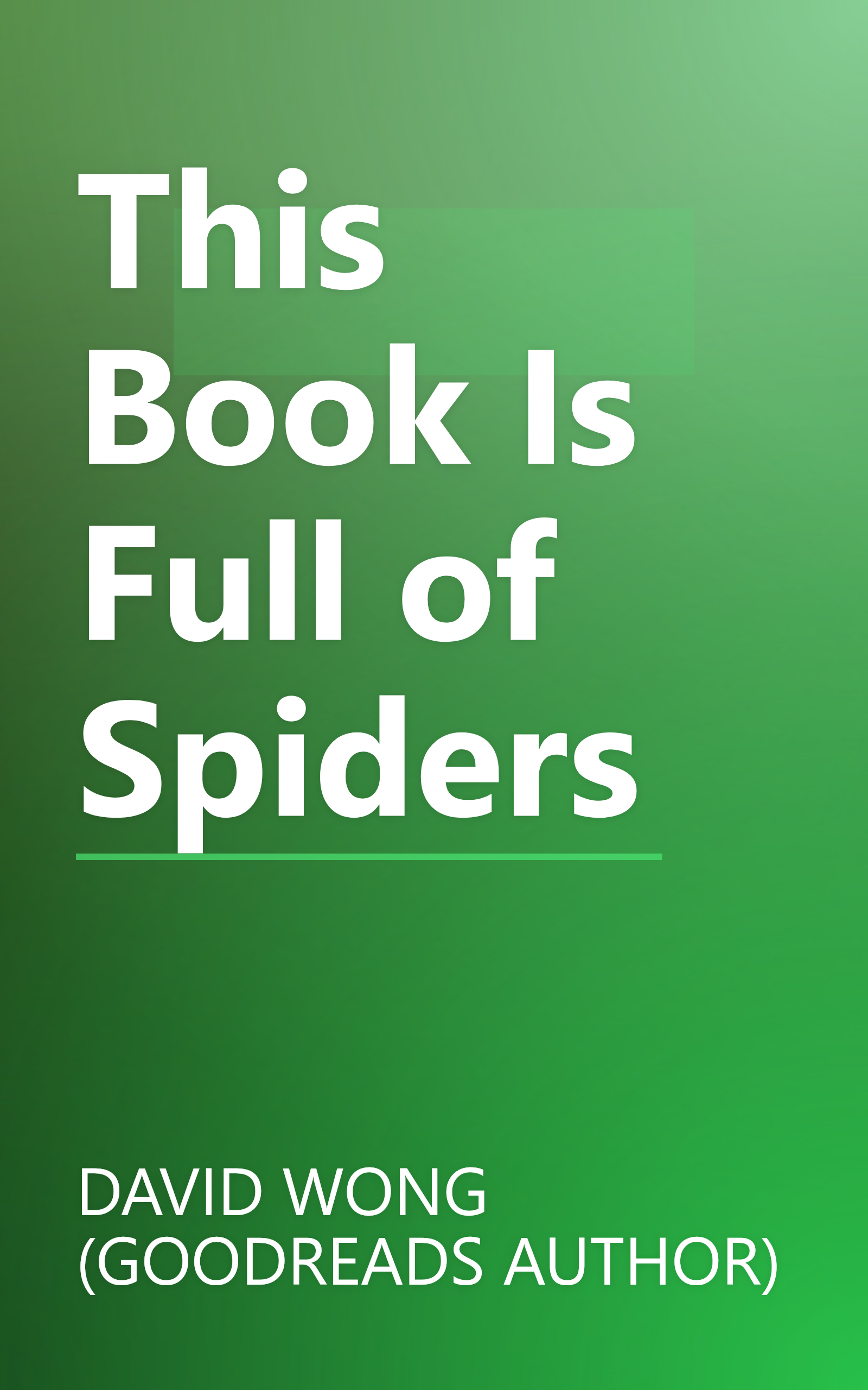 This Book Is Full of Spiders book cover