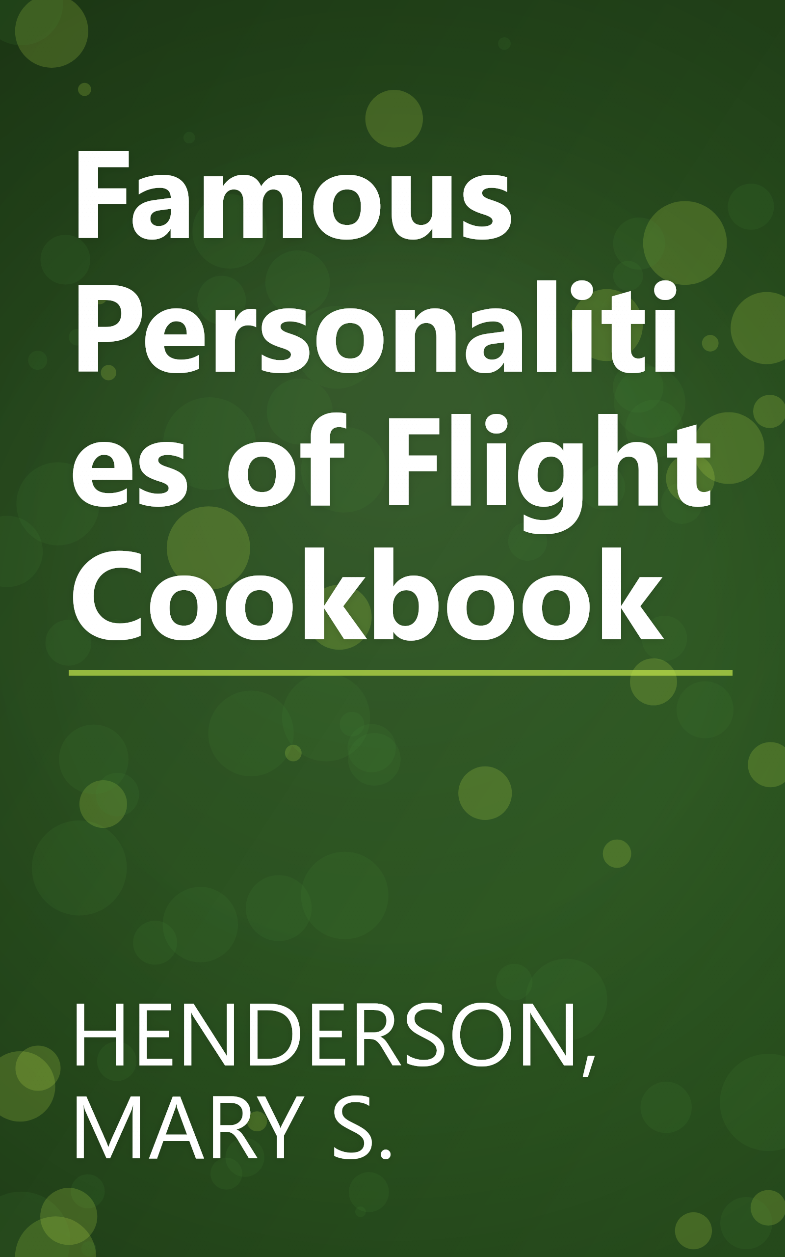 Famous Personalities of Flight Cookbook book cover