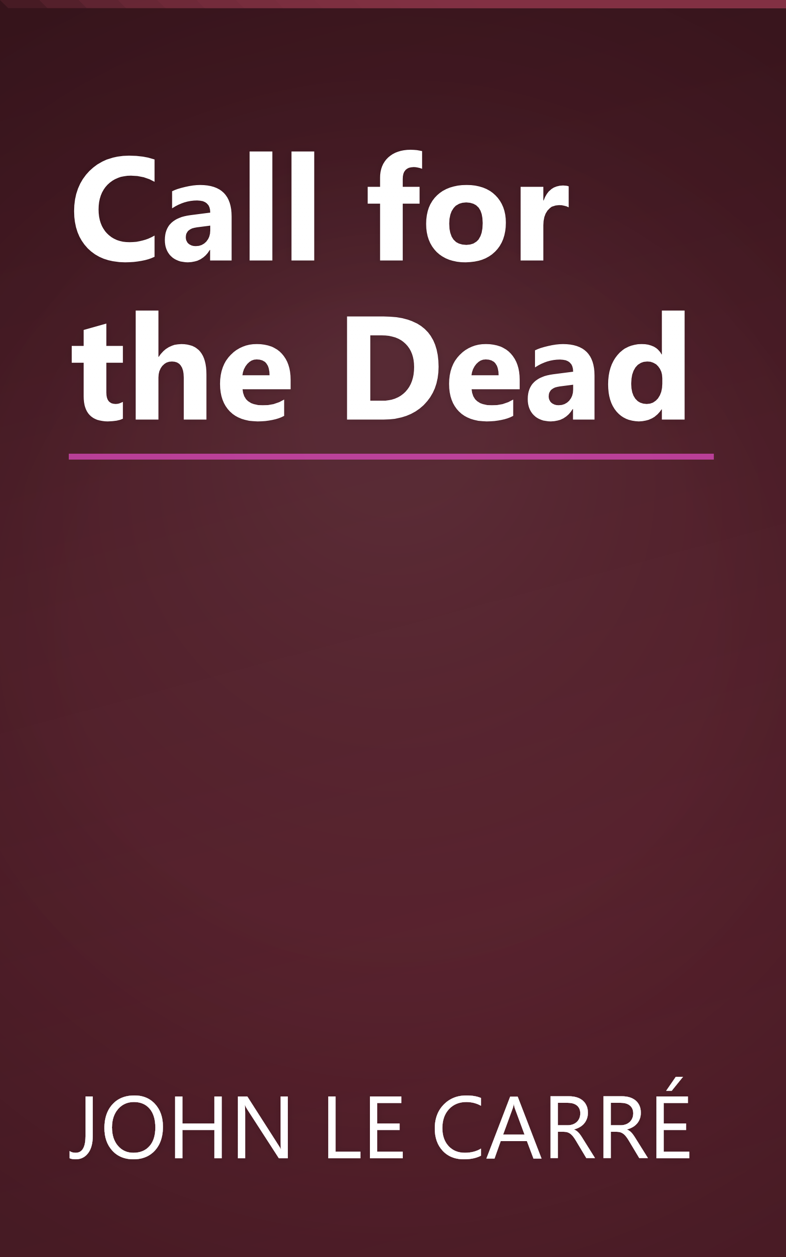 Call for the Dead book cover