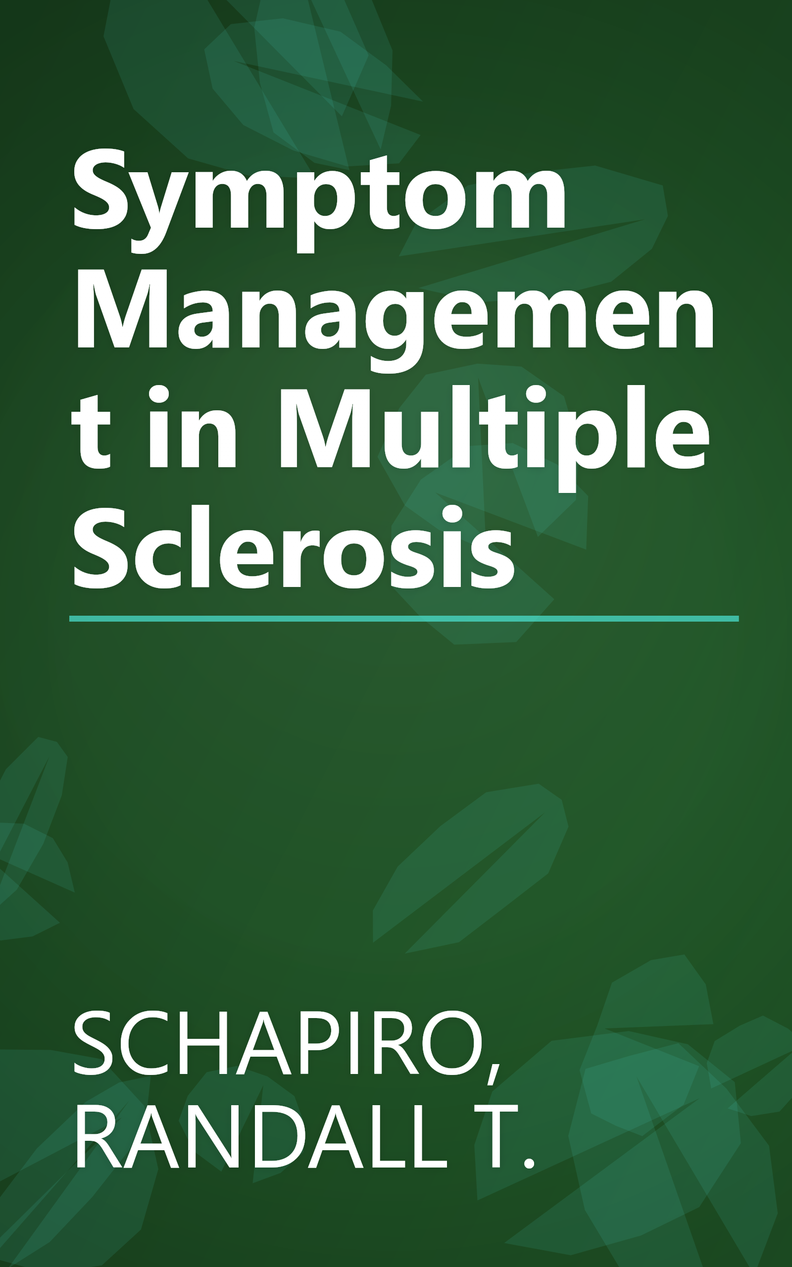 Symptom Management in Multiple Sclerosis book cover