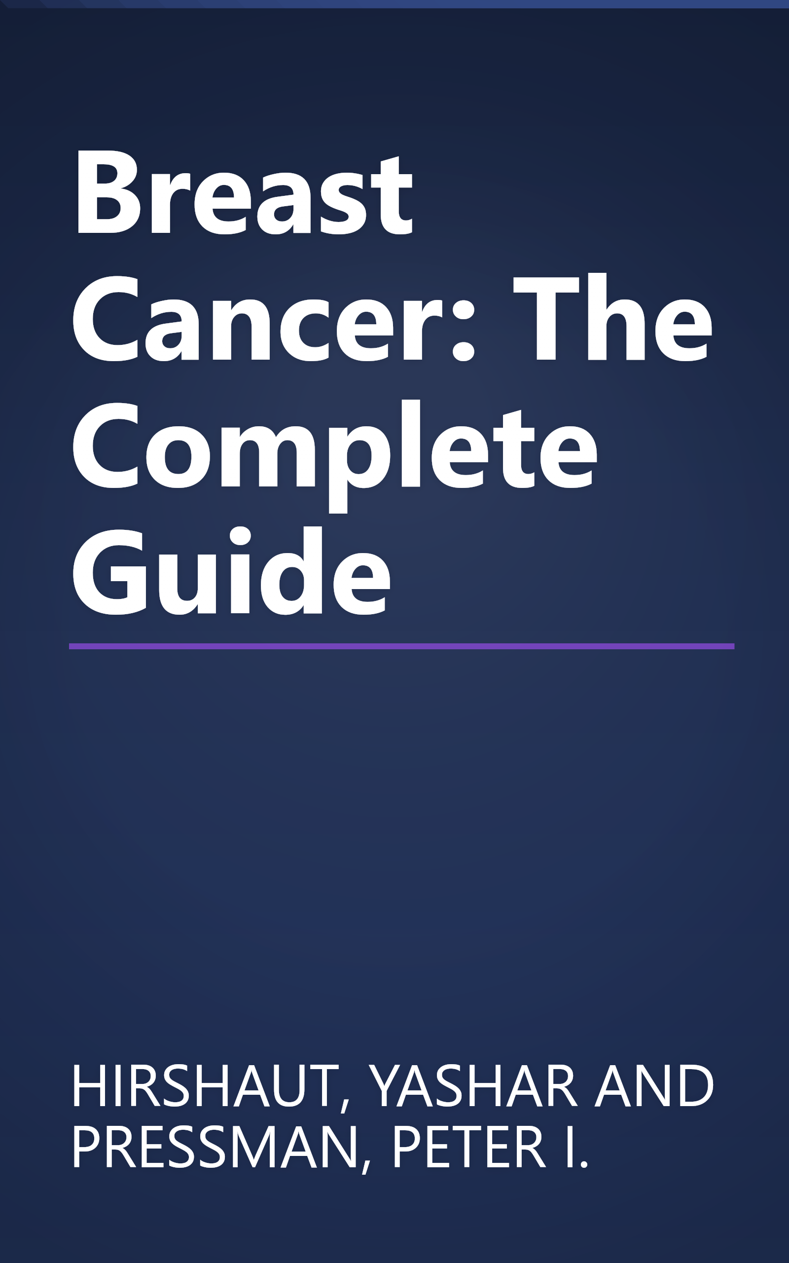 Breast Cancer: The Complete Guide book cover