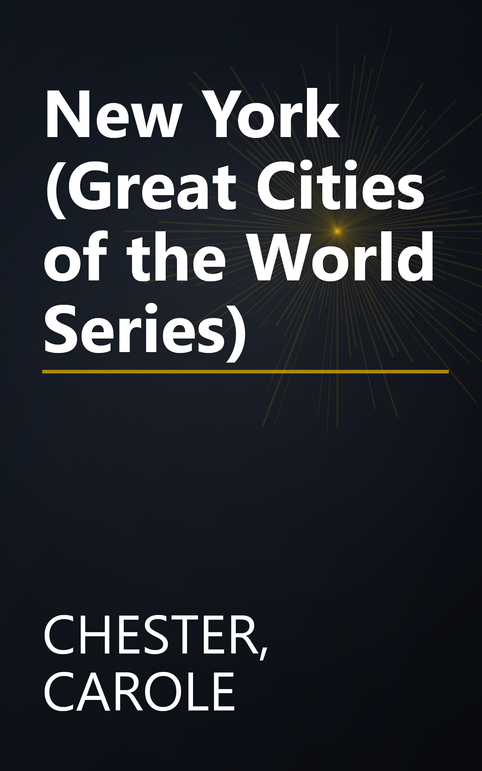 New York (Great Cities of the World Series) book cover