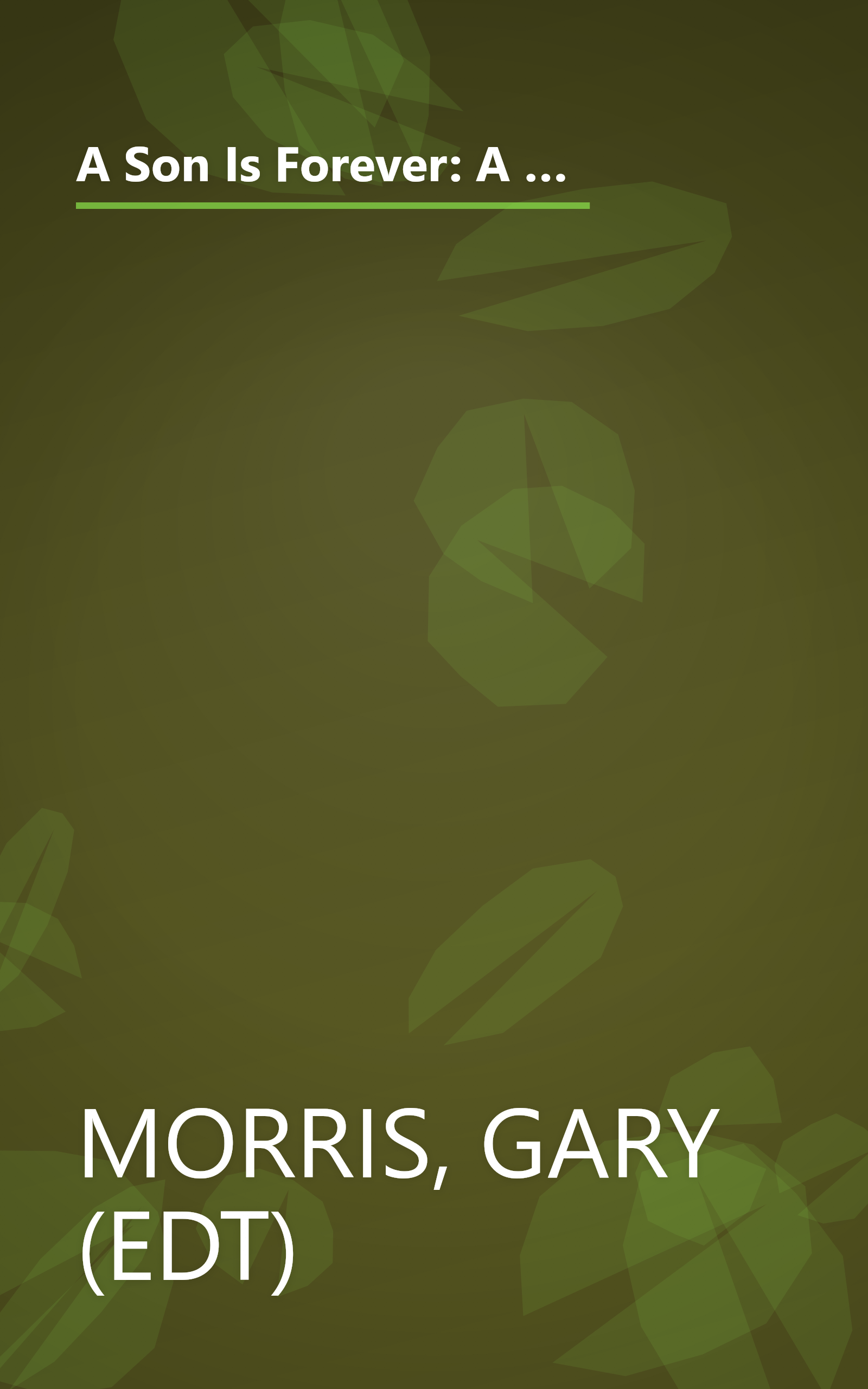 A Son Is Forever: A Blue Mountain Arts Collection of Writings from a Proud Parent to a Wonderful Son (Blue Mountain Arts Collection) book cover