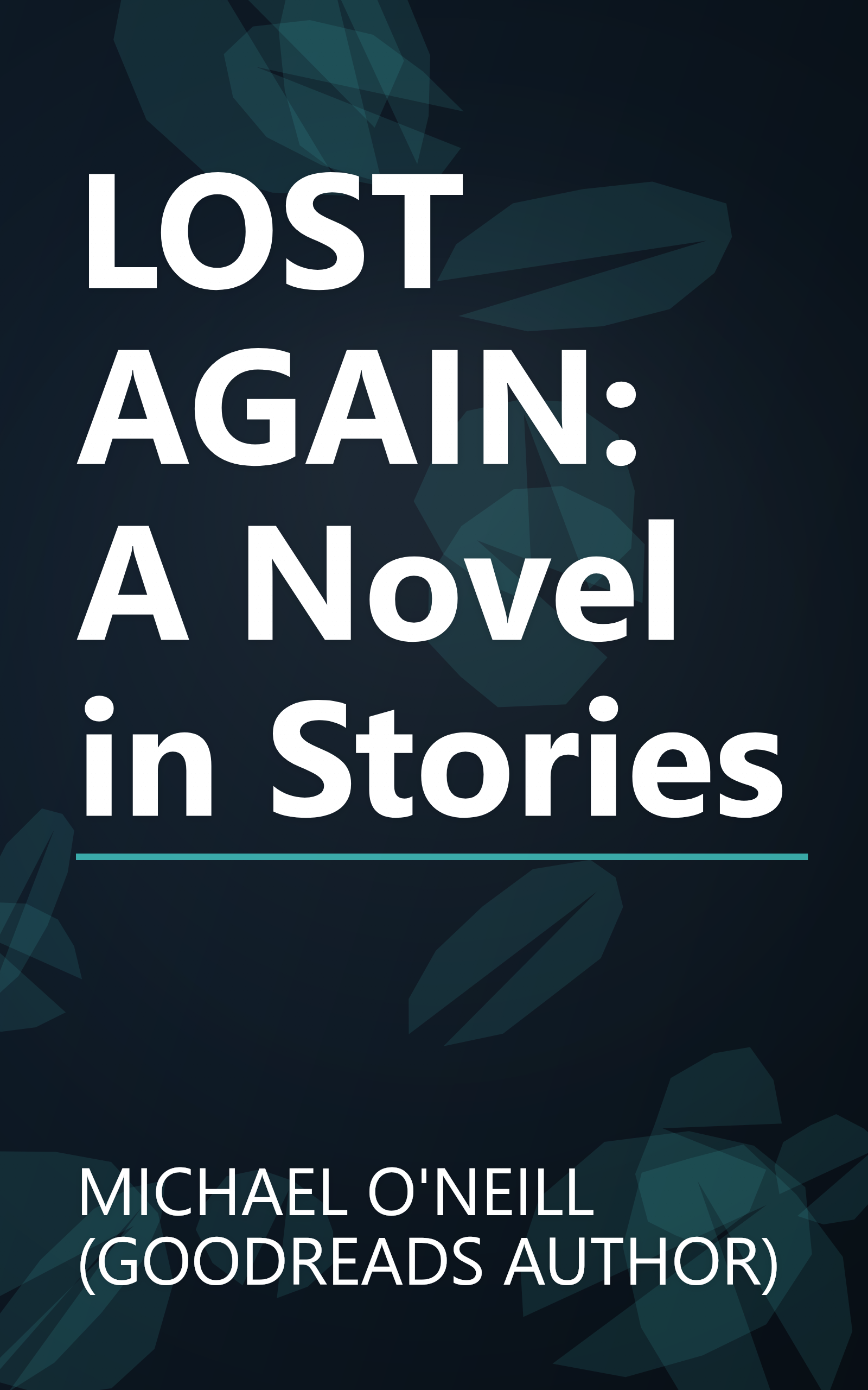 LOST AGAIN: A Novel in Stories book cover