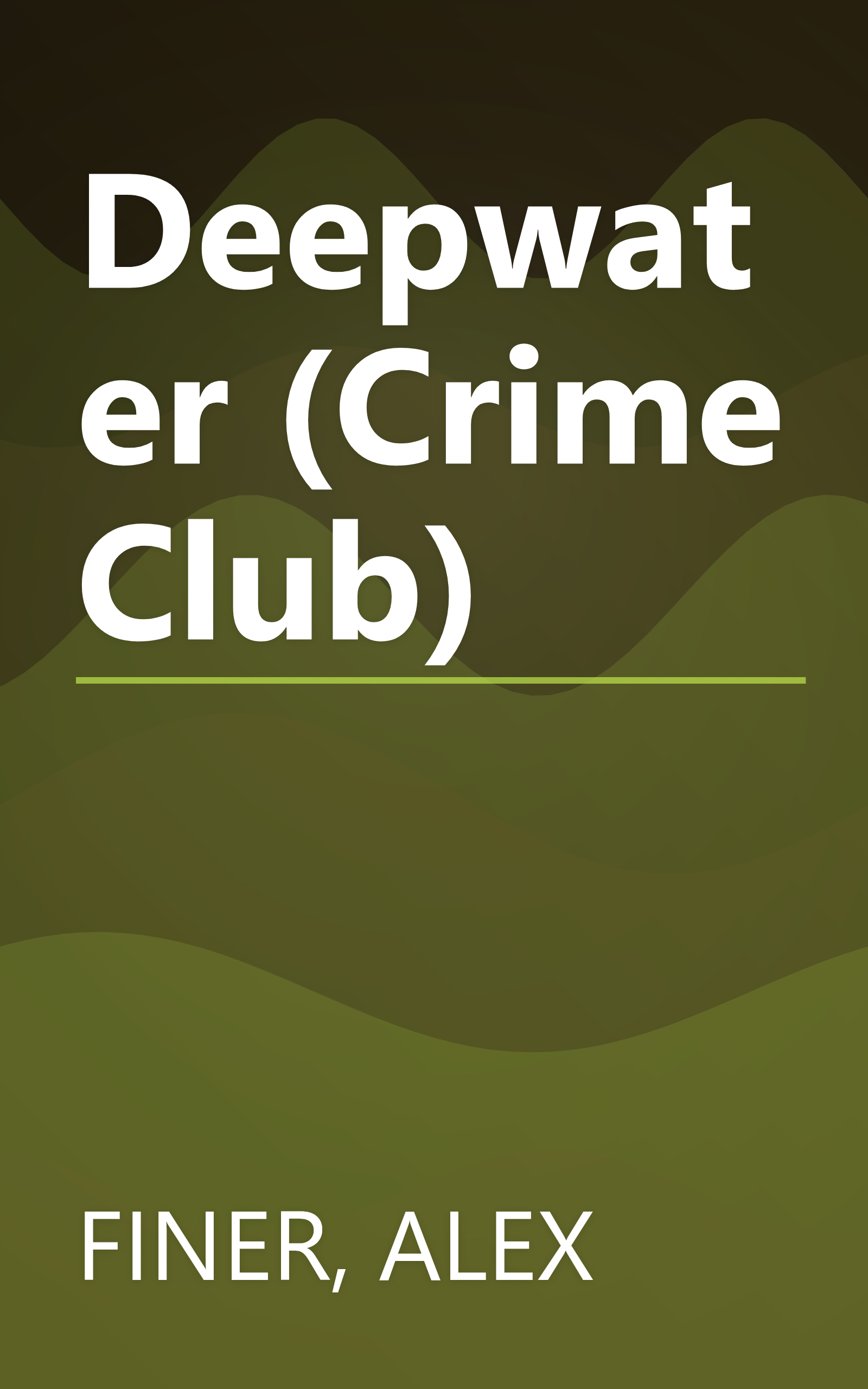 Deepwater (Crime Club) book cover