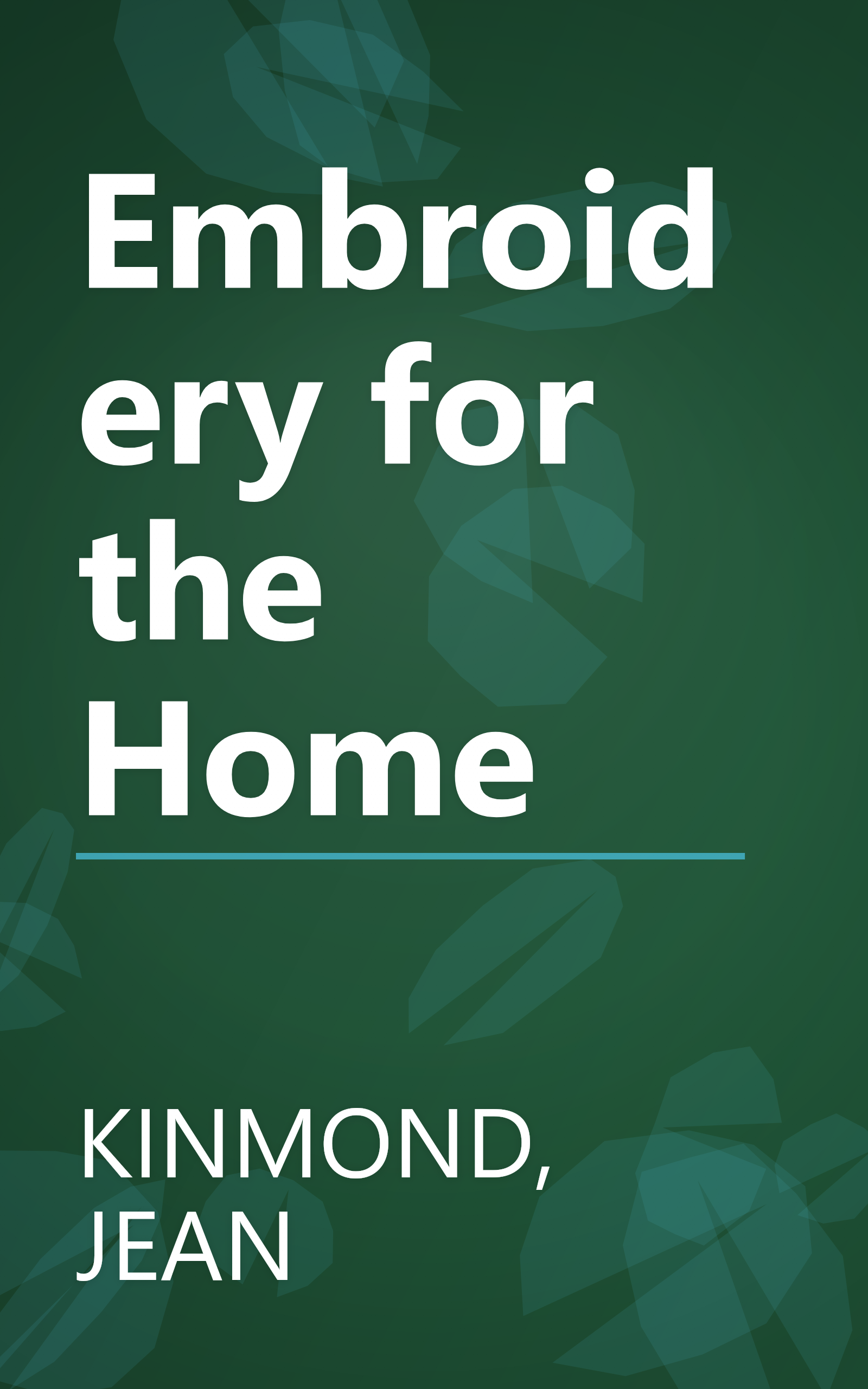 Embroidery for the Home book cover