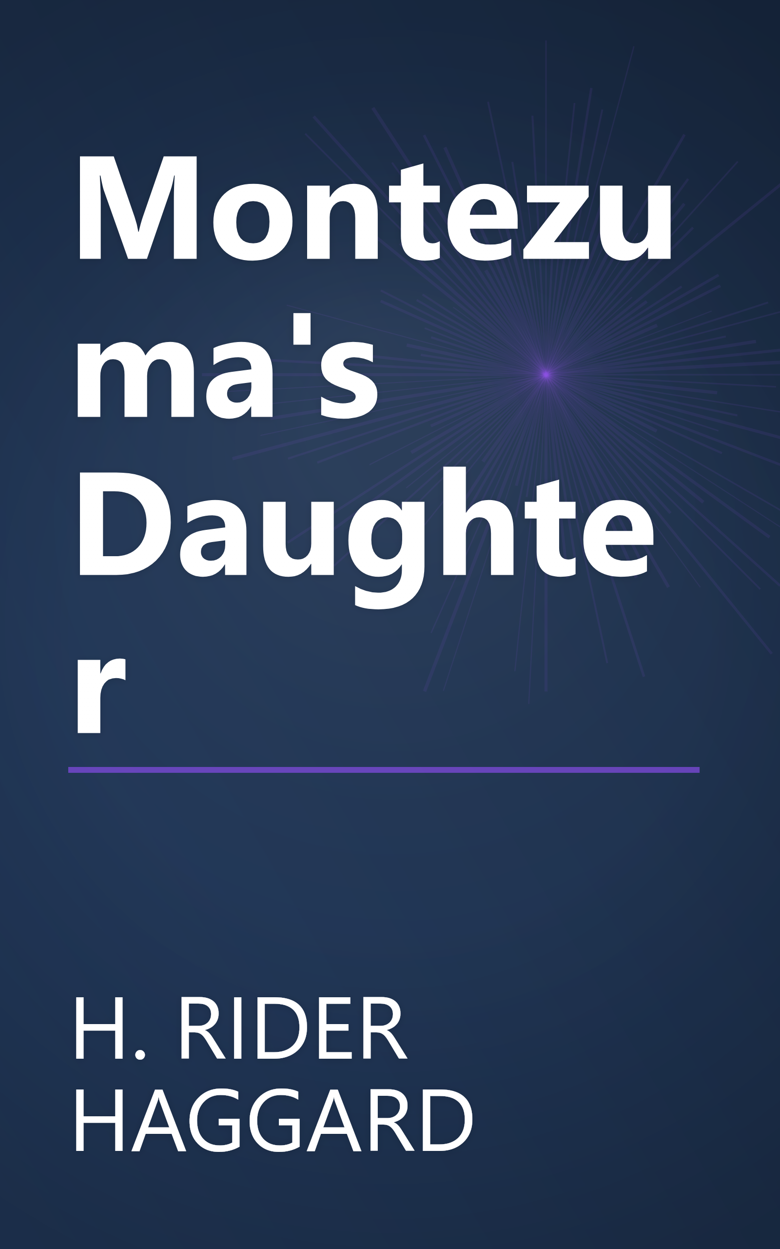 Montezuma's Daughter book cover
