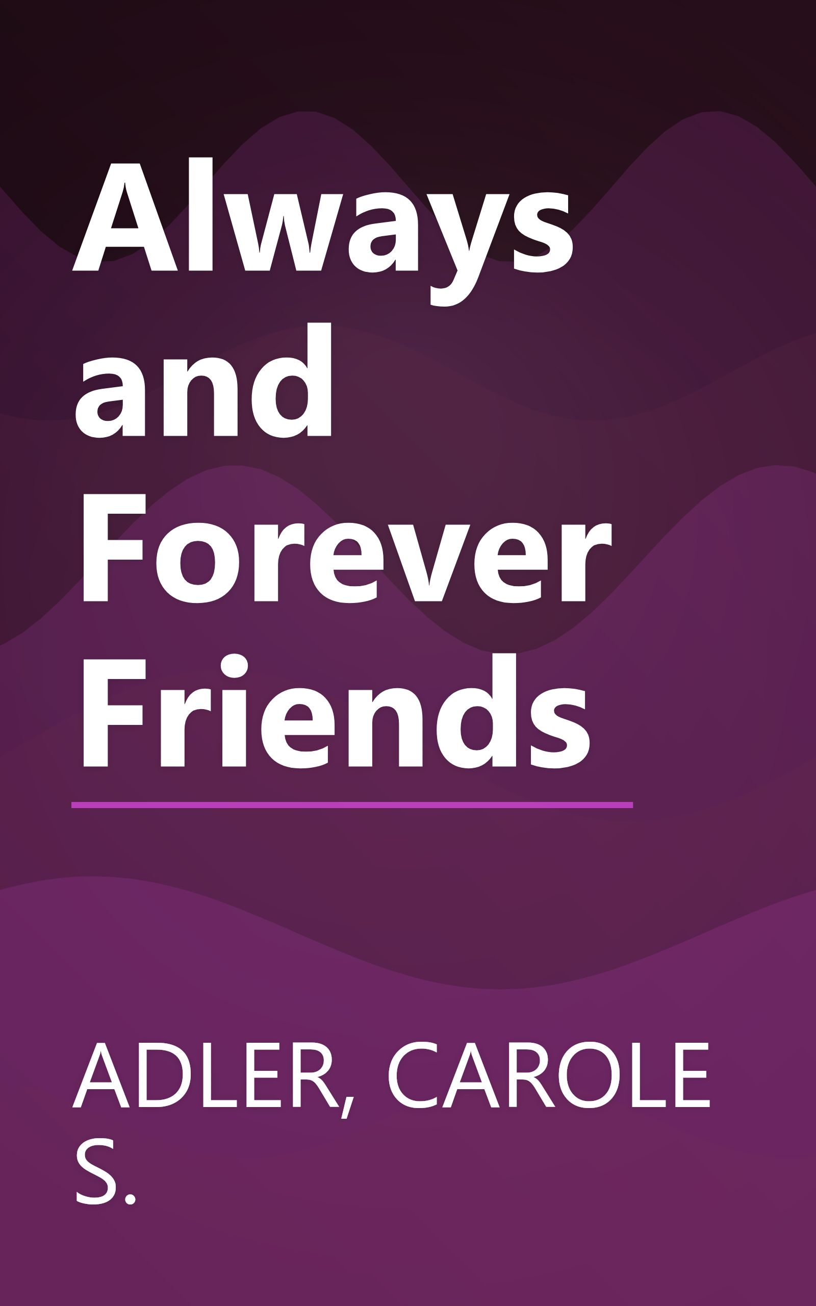 Always and Forever Friends book cover