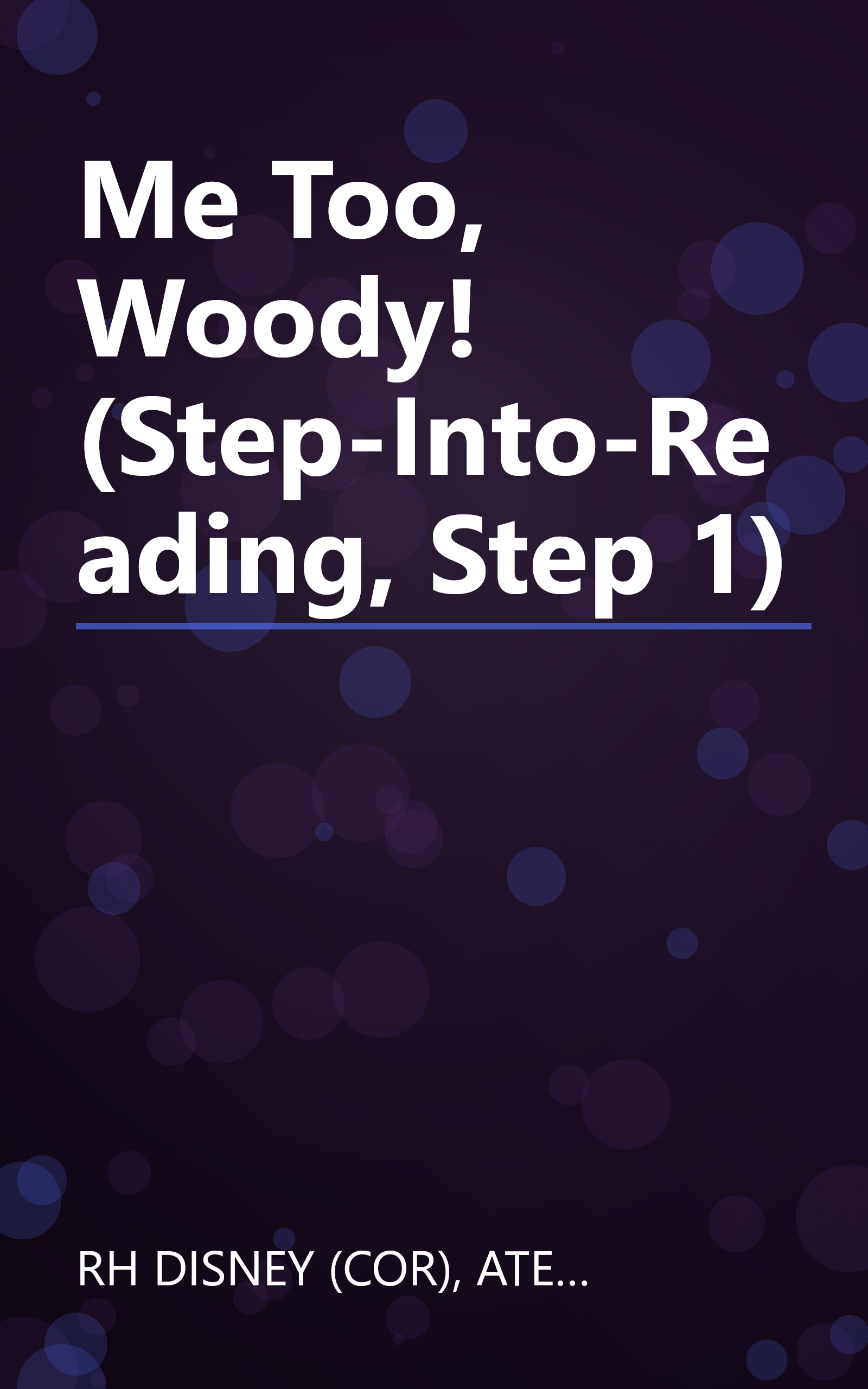 Me Too, Woody! (Step-Into-Reading, Step 1) book cover