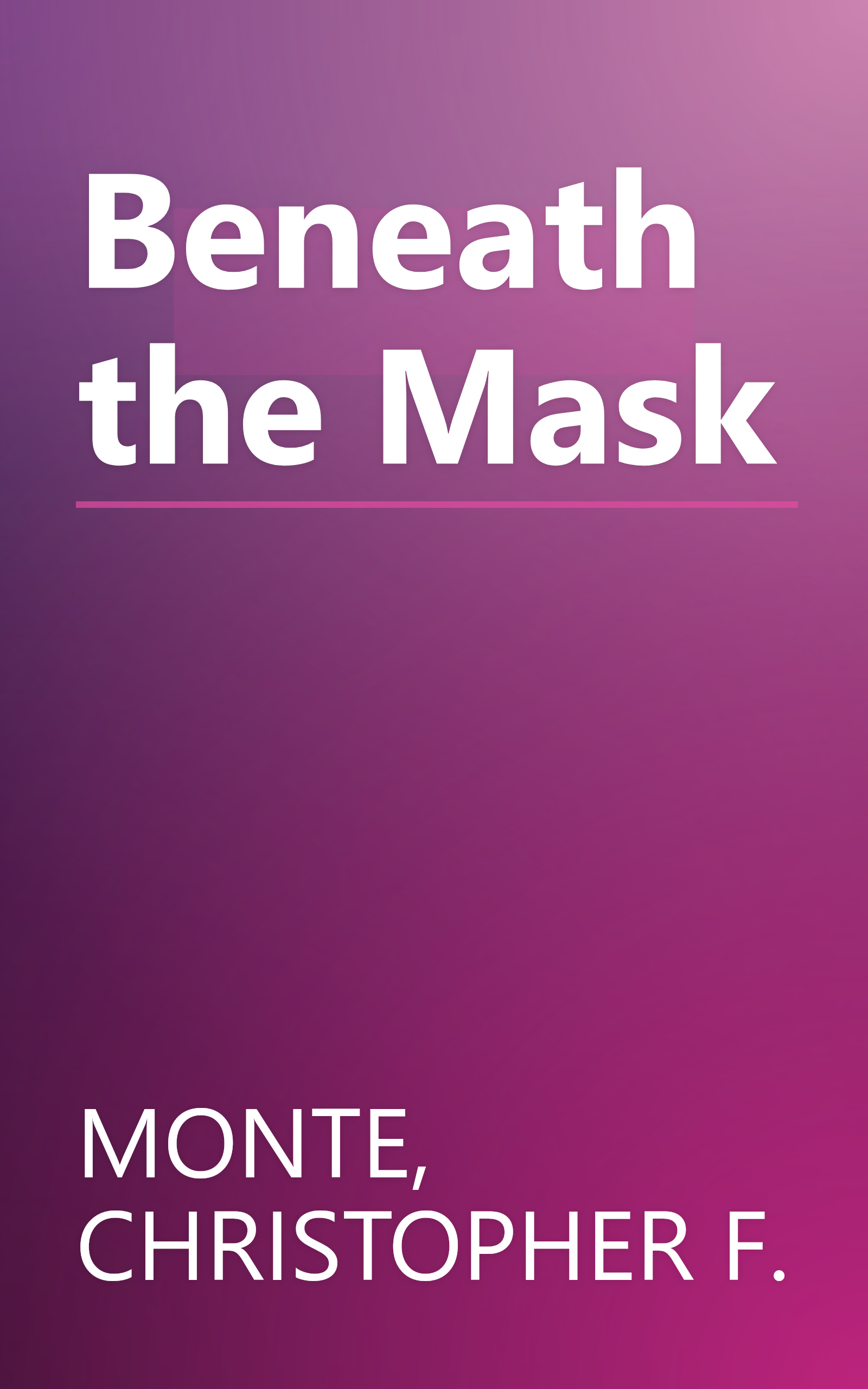 Beneath the Mask book cover