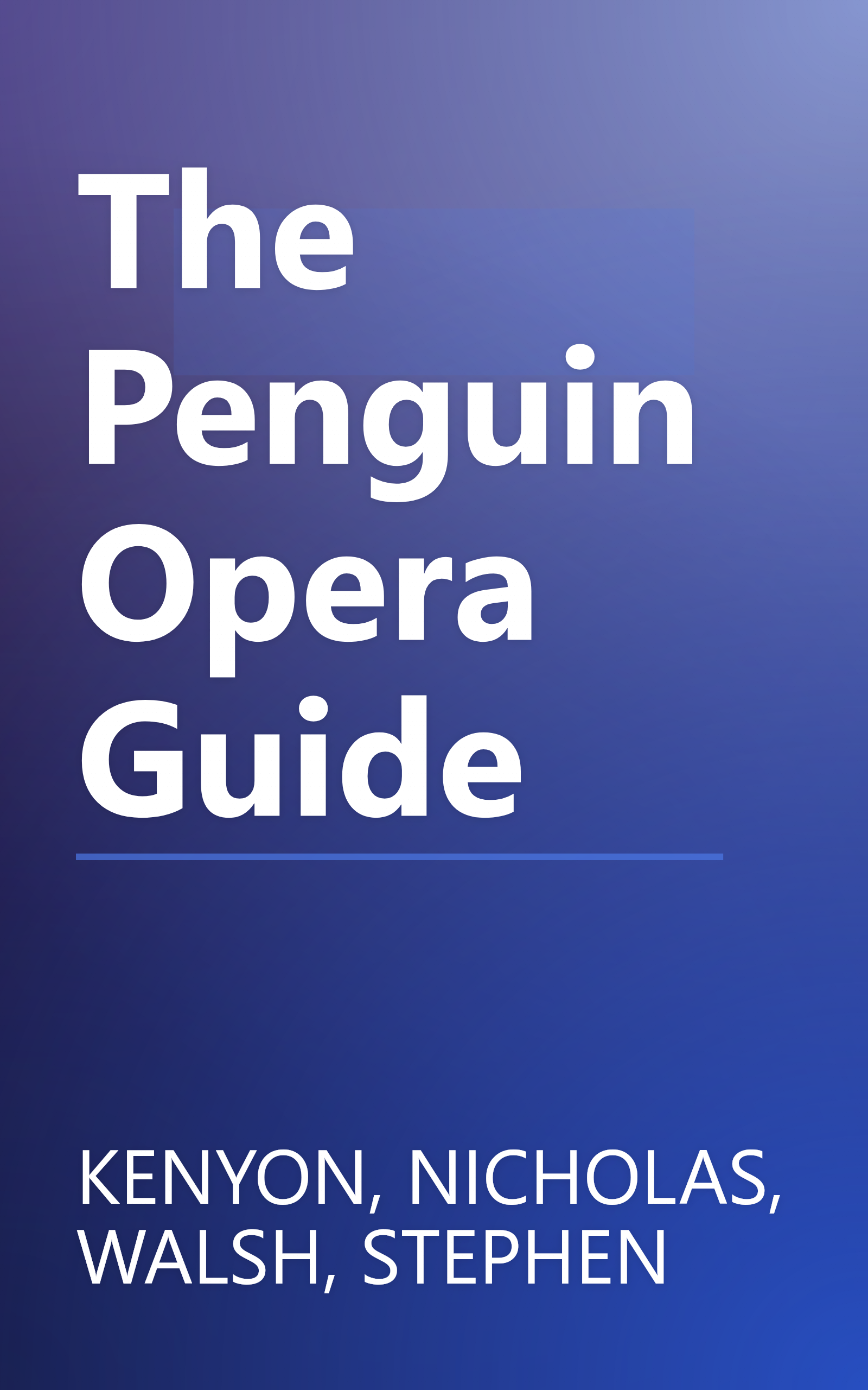 The Penguin Opera Guide book cover