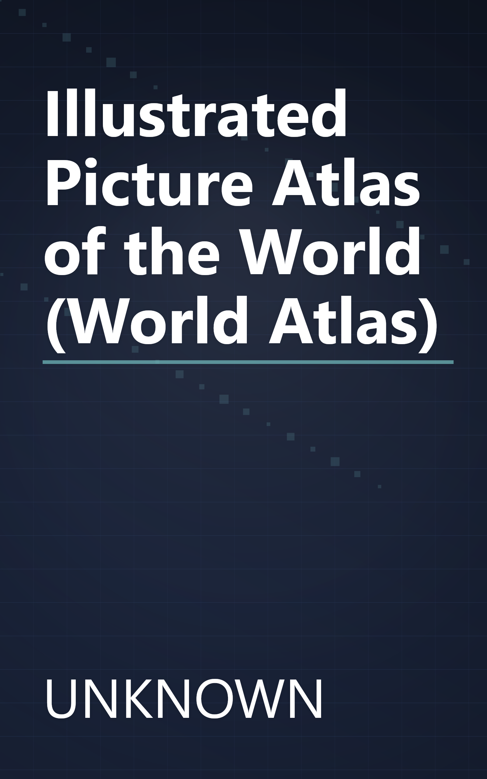 Illustrated Picture Atlas of the World (World Atlas) book cover