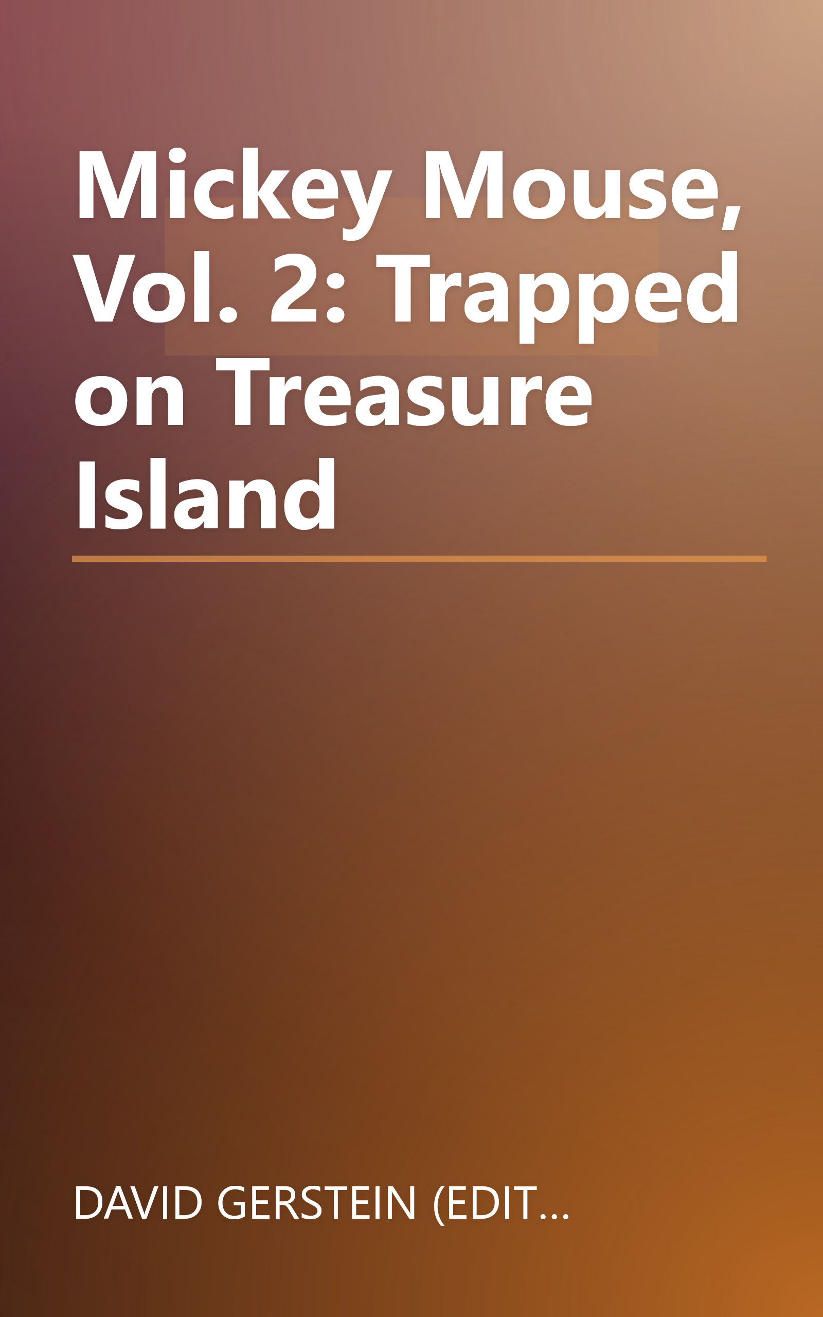 Mickey Mouse, Vol. 2: Trapped on Treasure Island book cover