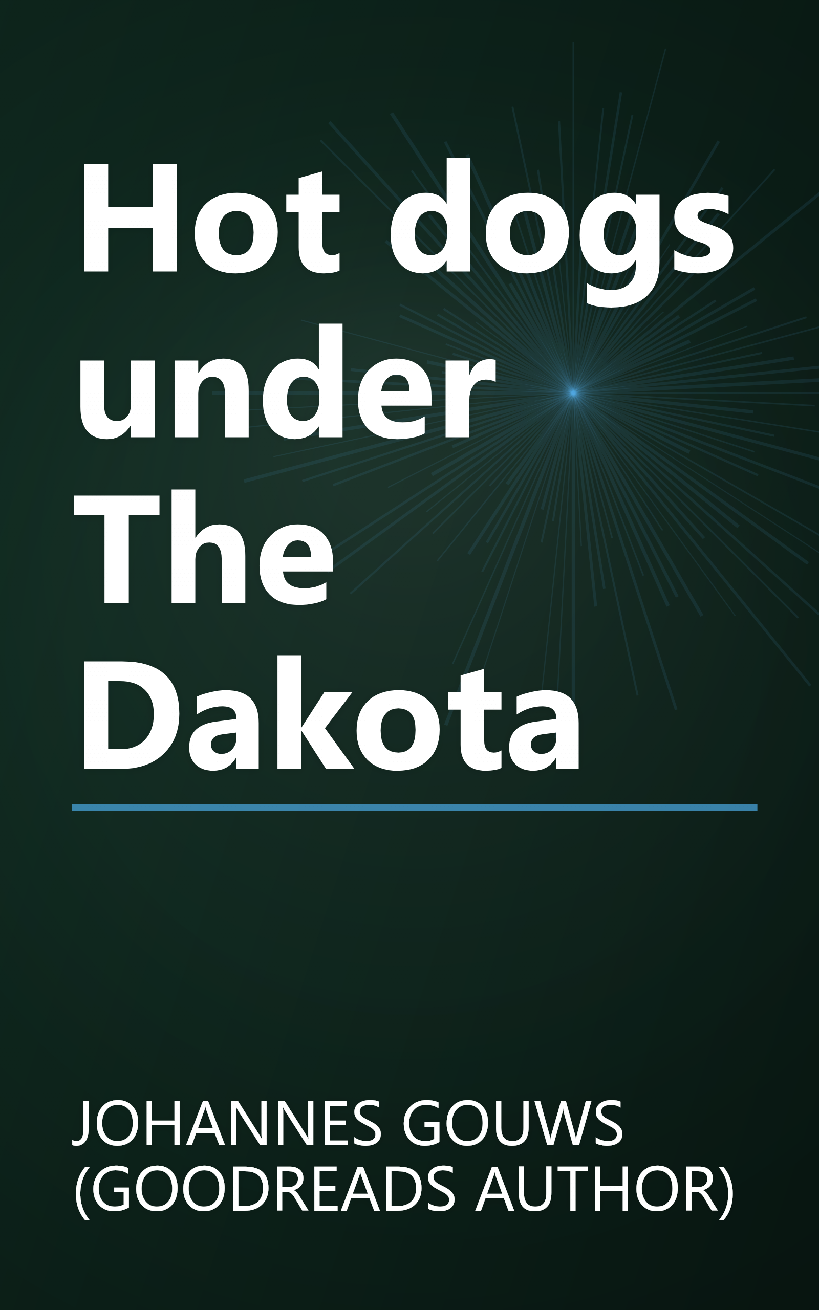 Hot dogs under The Dakota book cover