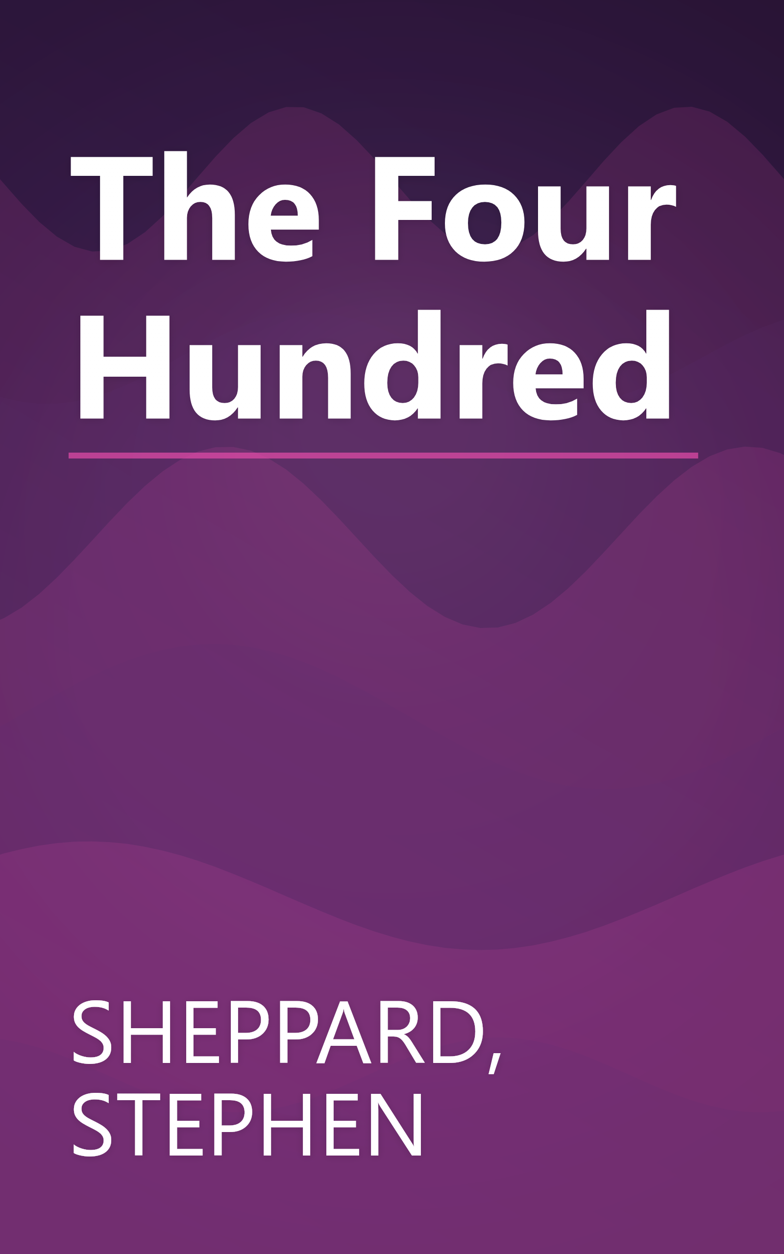 The Four Hundred book cover
