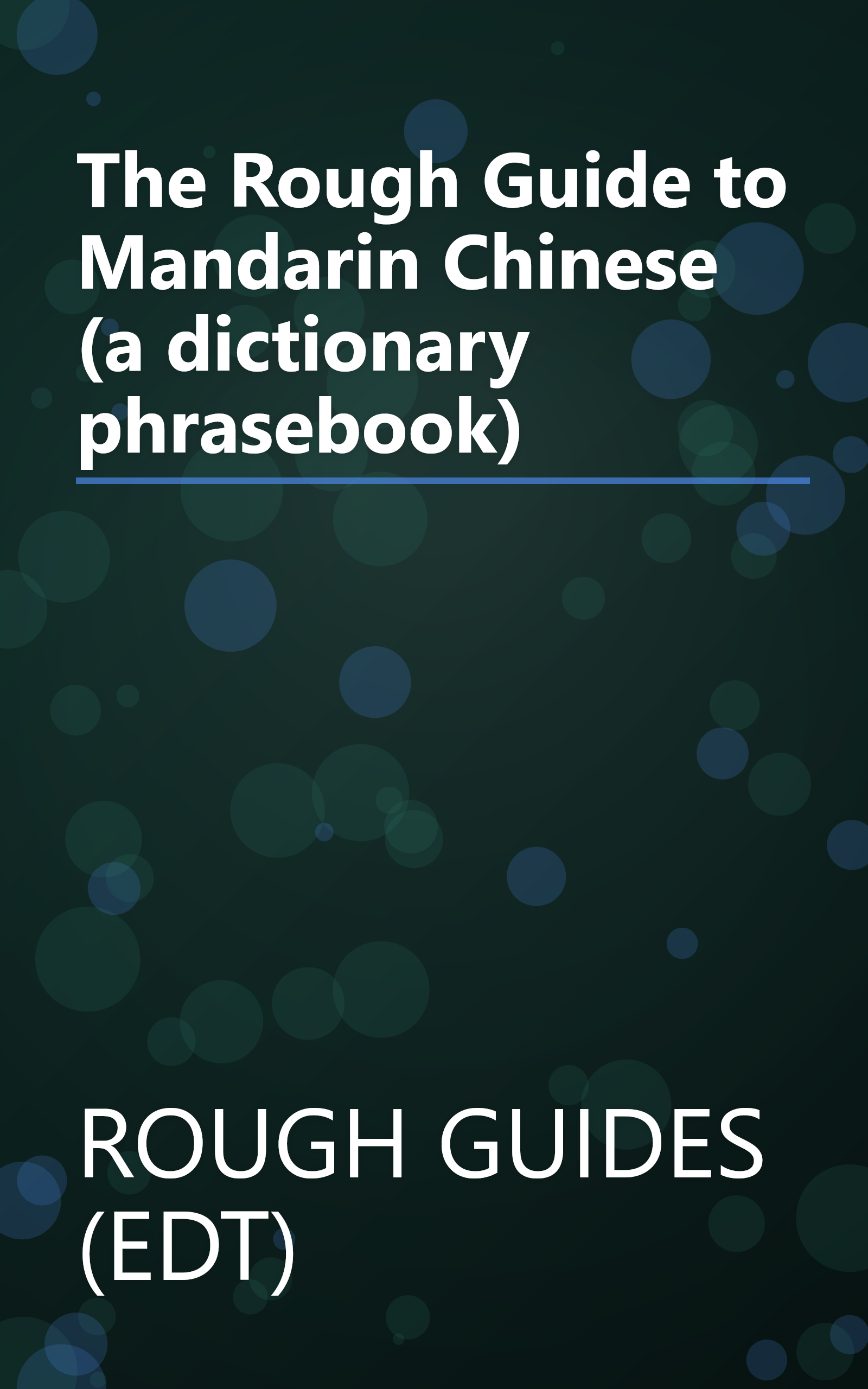 The Rough Guide to Mandarin Chinese (a dictionary phrasebook) book cover