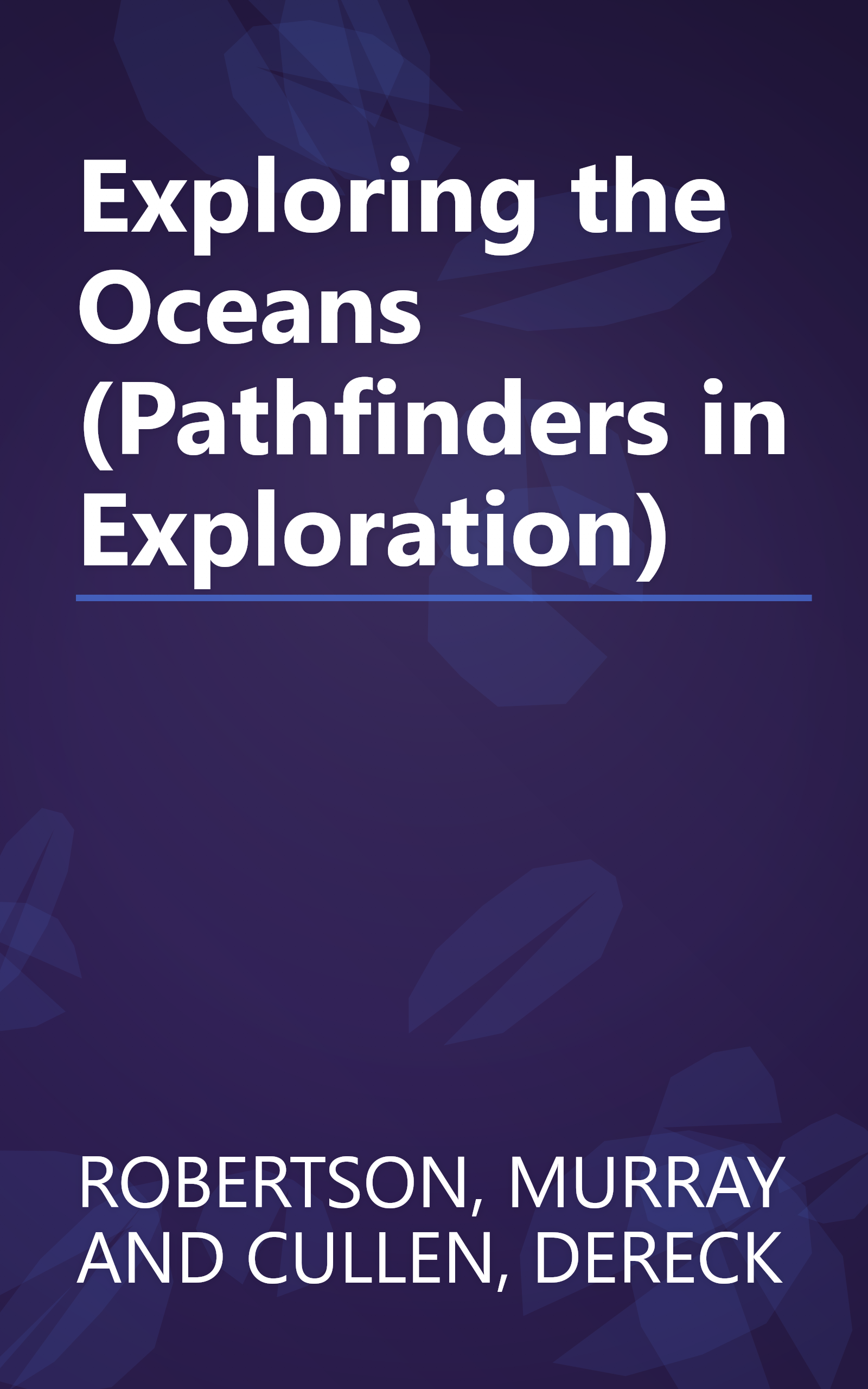 Exploring the Oceans (Pathfinders in Exploration) book cover