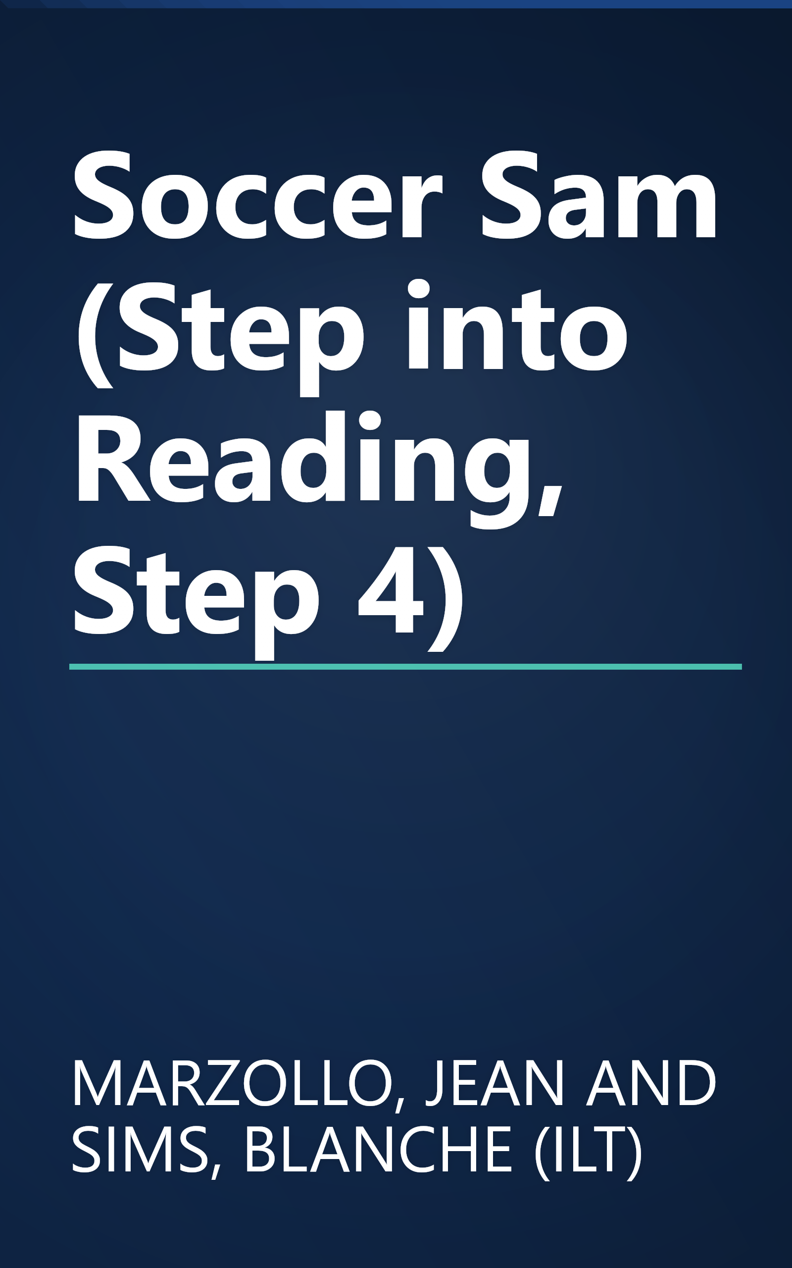 Soccer Sam (Step into Reading, Step 4) book cover
