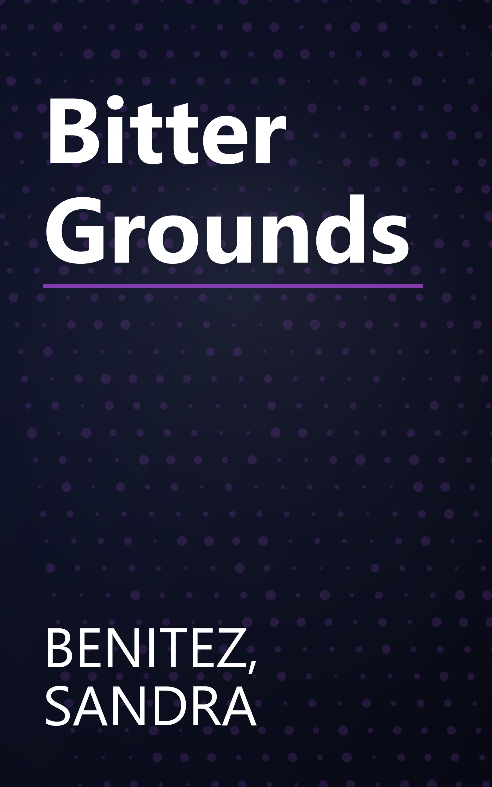 Bitter Grounds book cover