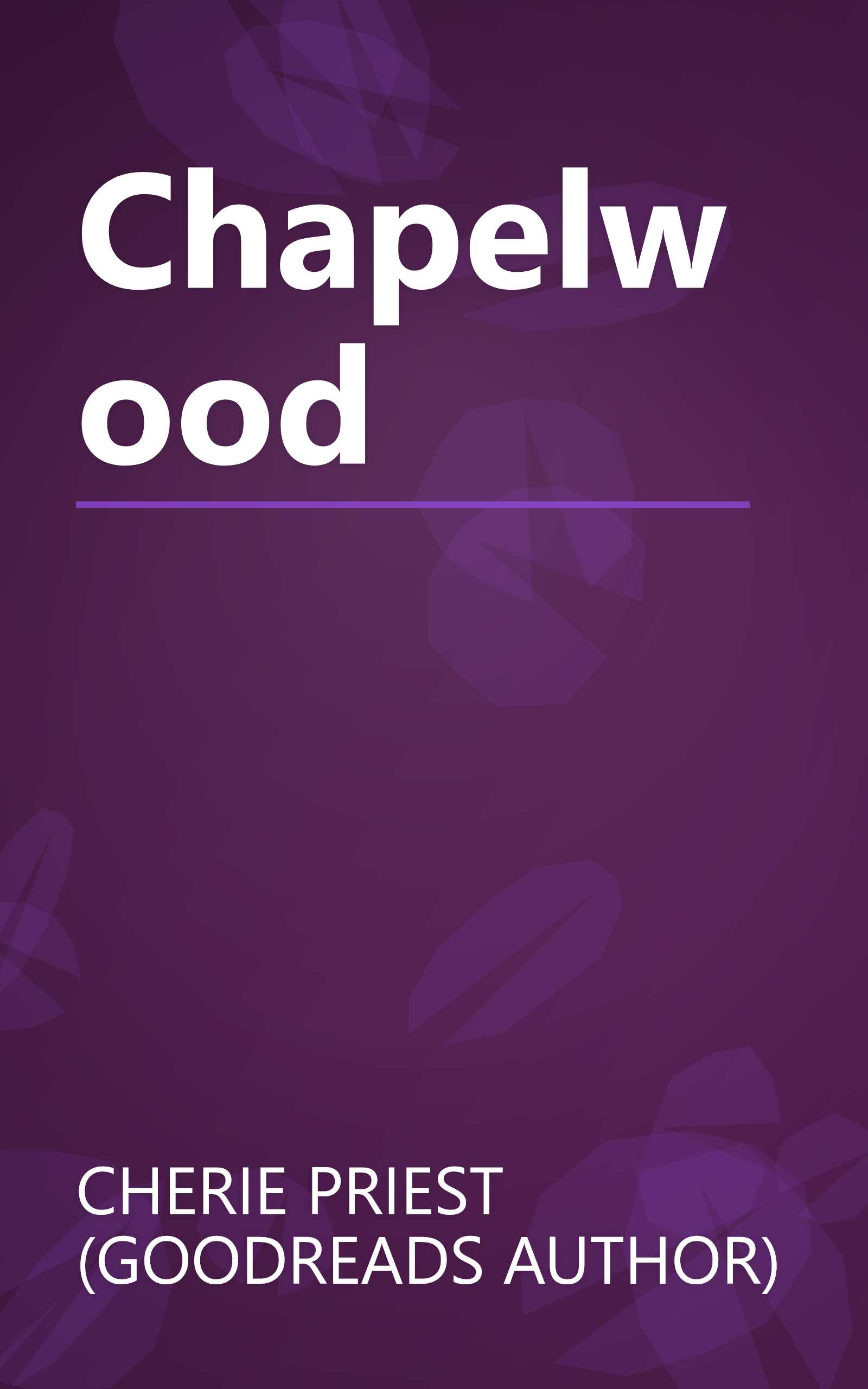 Chapelwood book cover