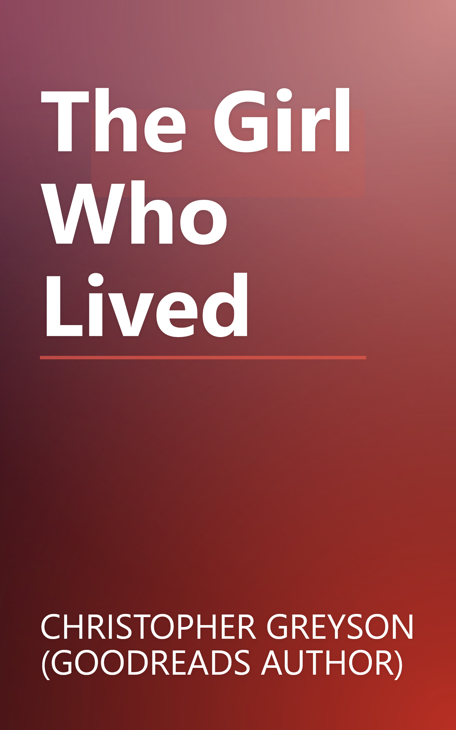 The Girl Who Lived book cover