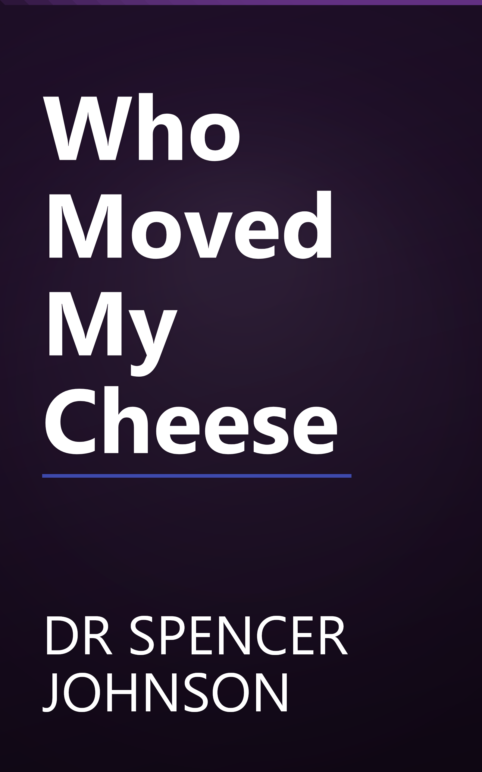 Who Moved My Cheese book cover