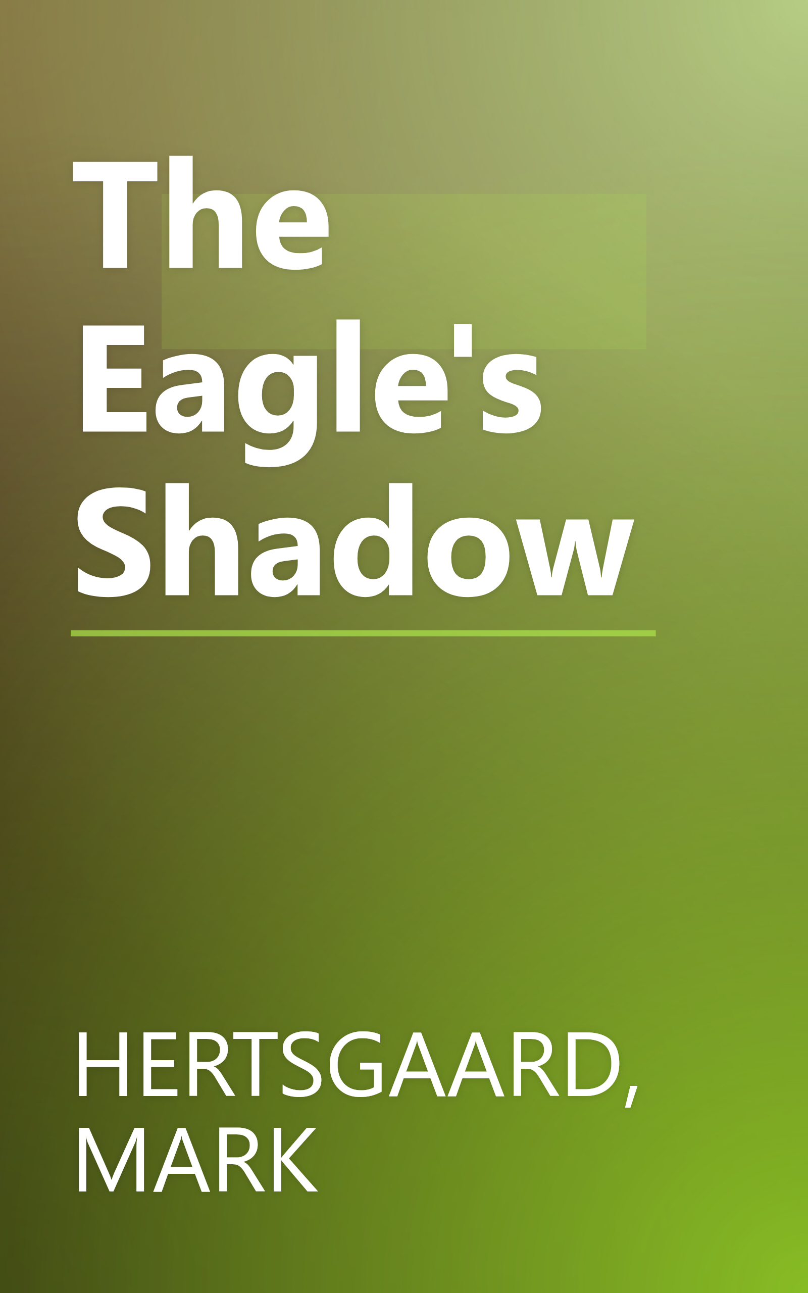The Eagle's Shadow book cover