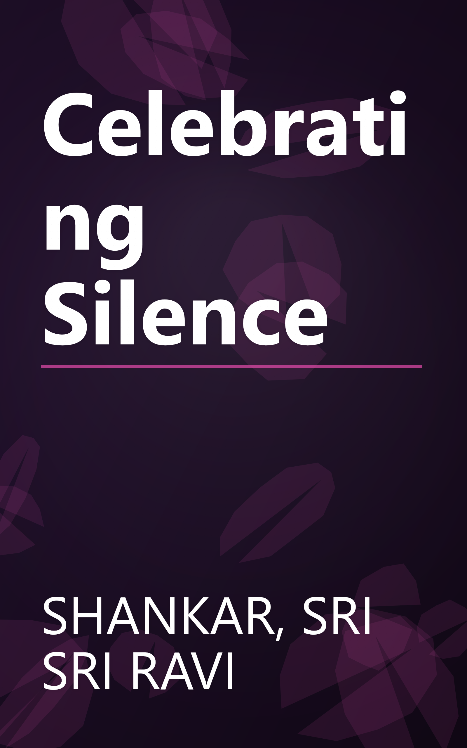 Celebrating Silence book cover