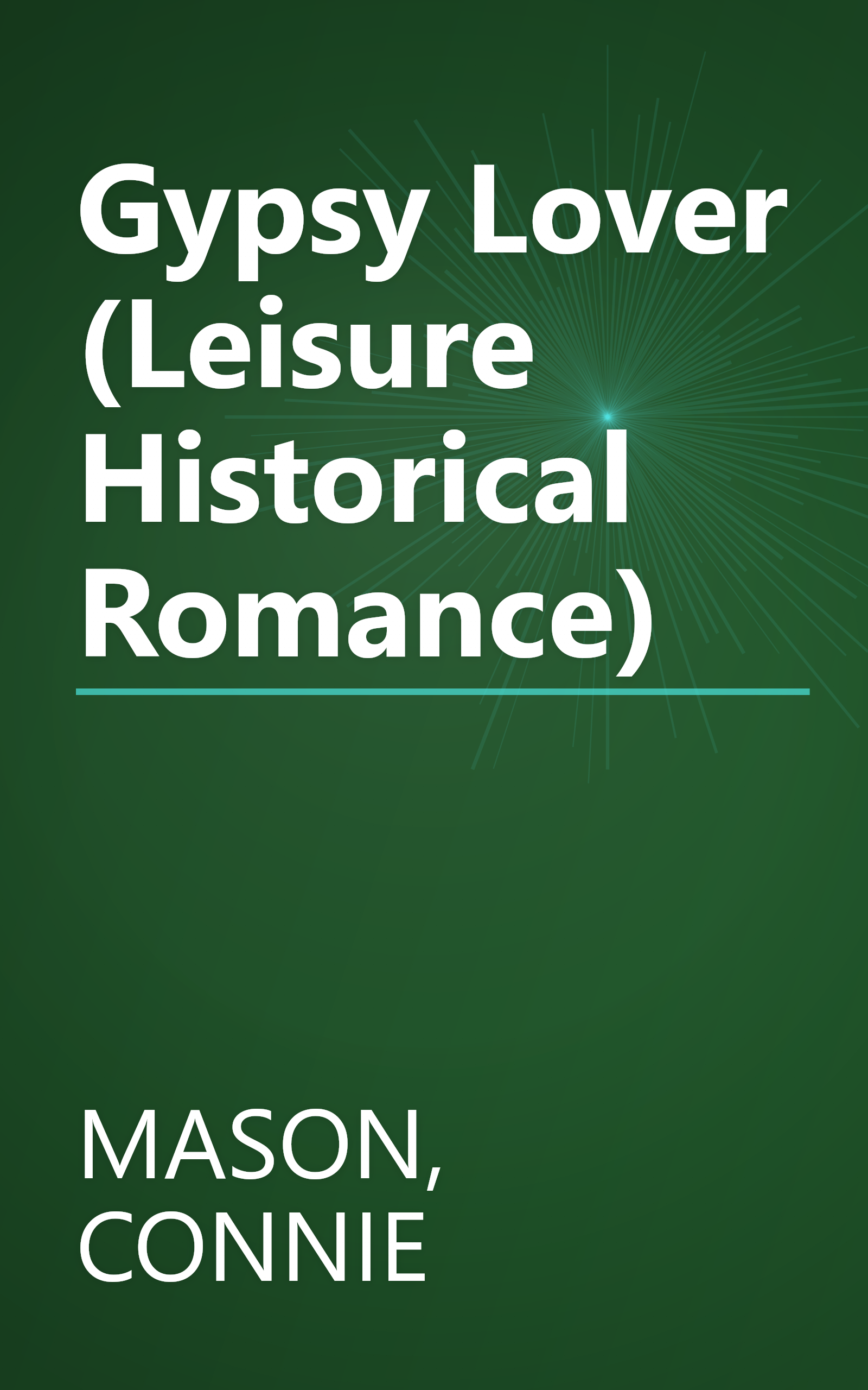Gypsy Lover (Leisure Historical Romance) book cover